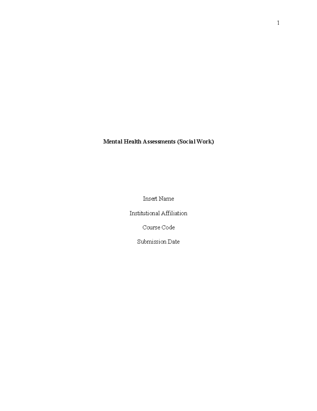 Assessment 2 Mental Health Assessments Social Work Insert Name assessment-2-mental-health-assessments-social-work-insert-name