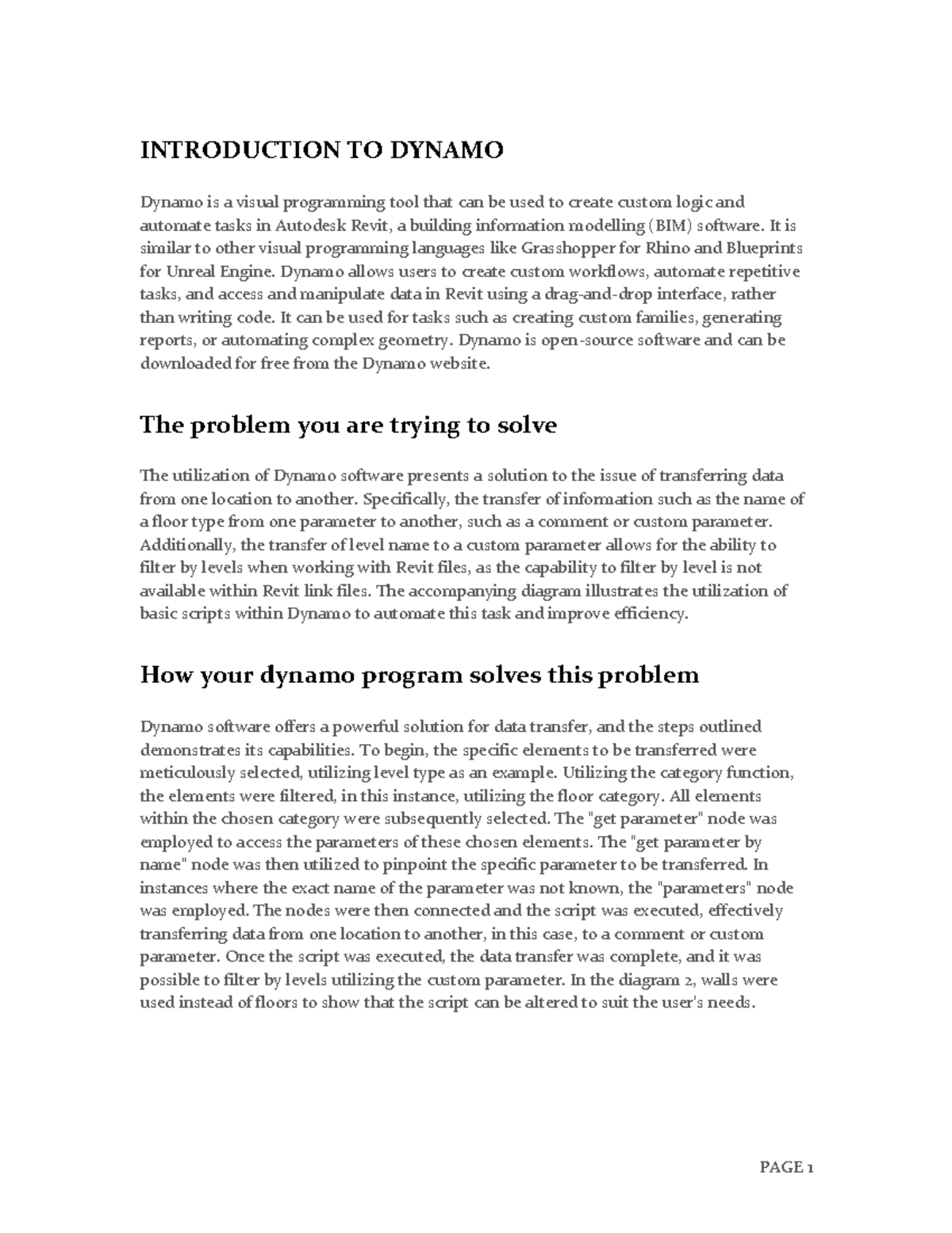 Computation Coursework -2-7 - INTRODUCTION TO DYNAMO Dynamo is a visual programming tool that ...