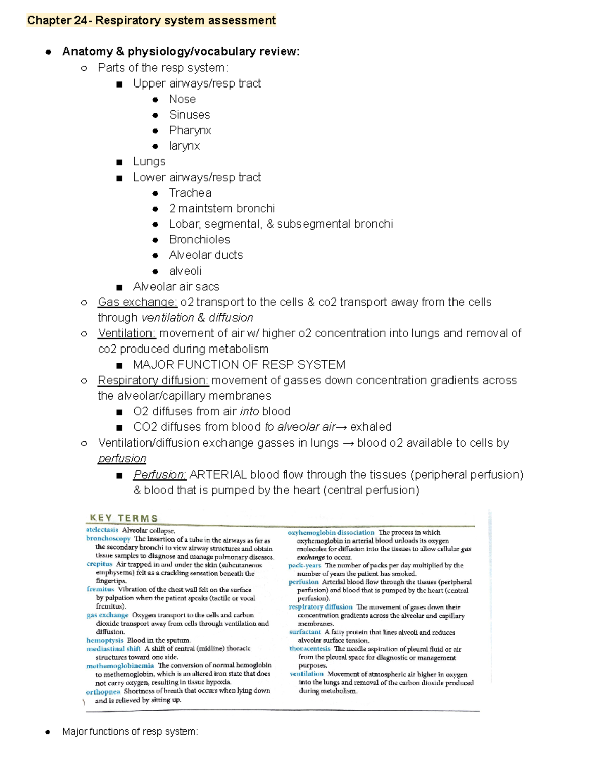 Chapter 24- Respiratory system assessment - To allow gas exchange to ...