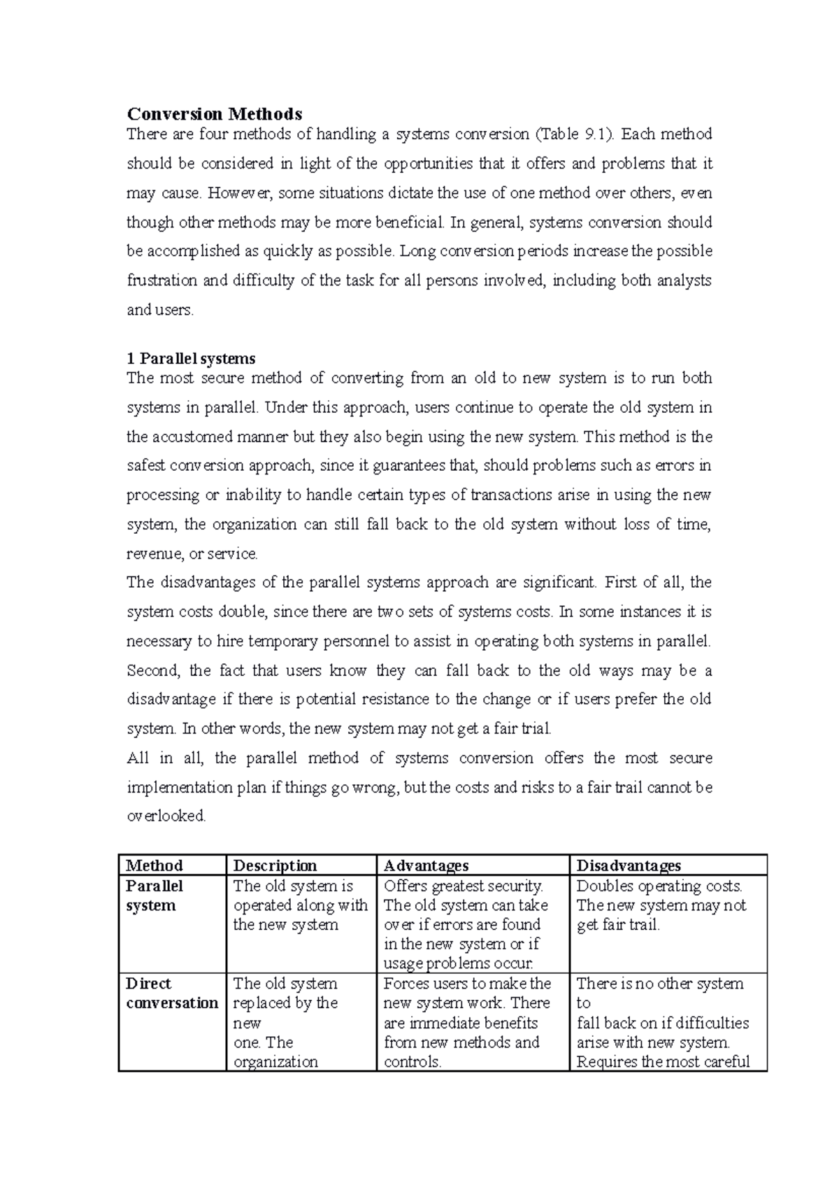 Session 4 Systems change over - Conversion Methods There are four ...