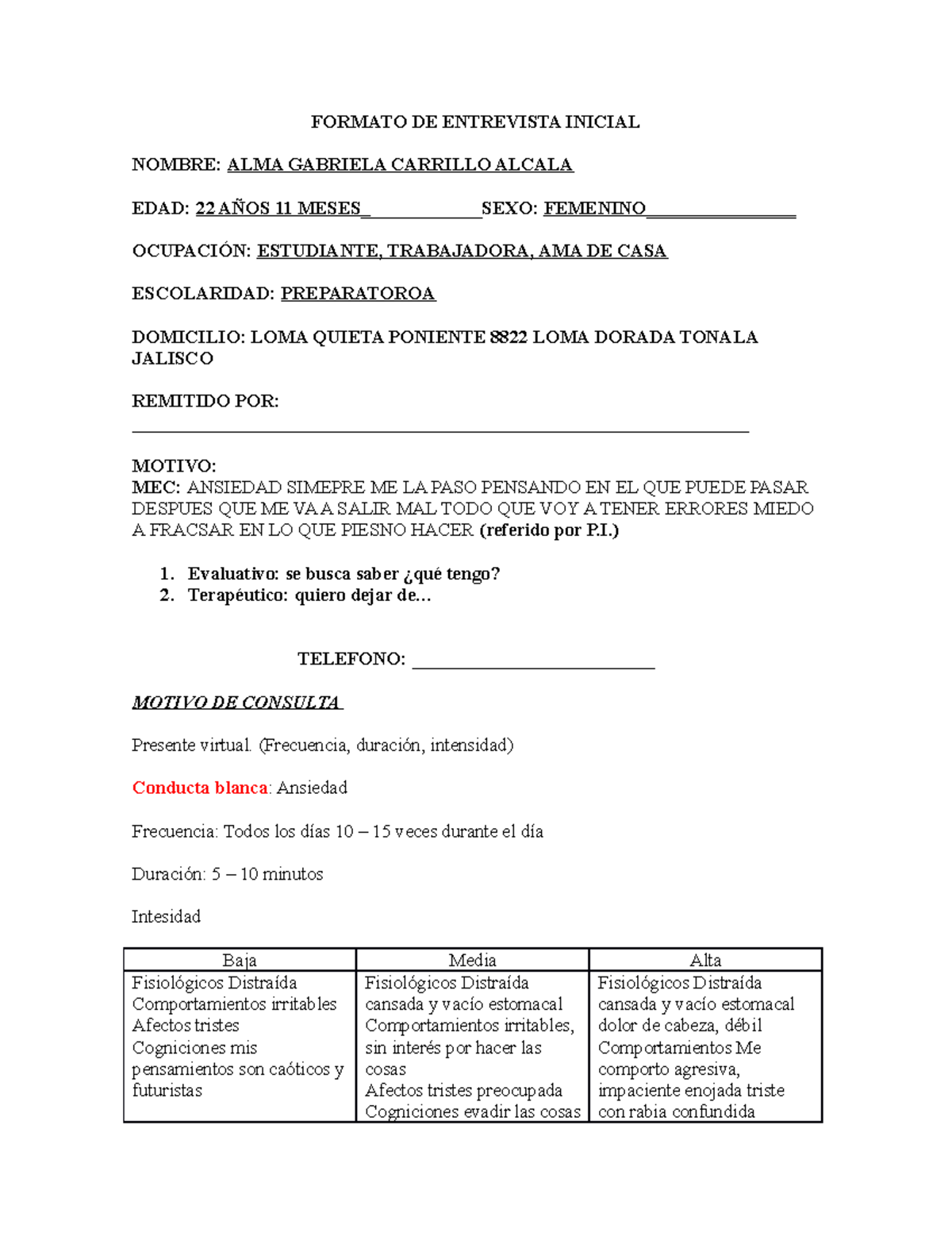 Formato Primera Entrevista - FORMATO DE ENTREVISTA INICIAL NOMBRE: ALMA ...