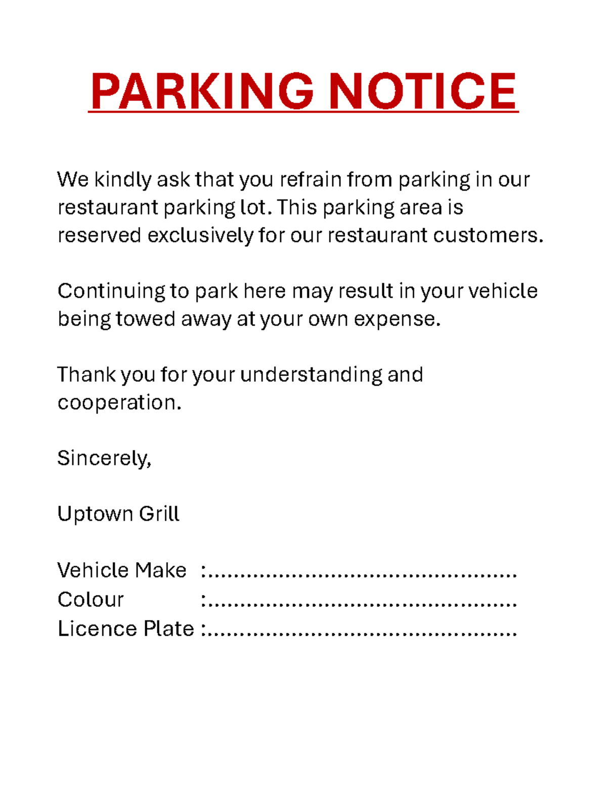 Parking Notice merged - abc - We kindly ask that you refrain from parking in our restaurant ...