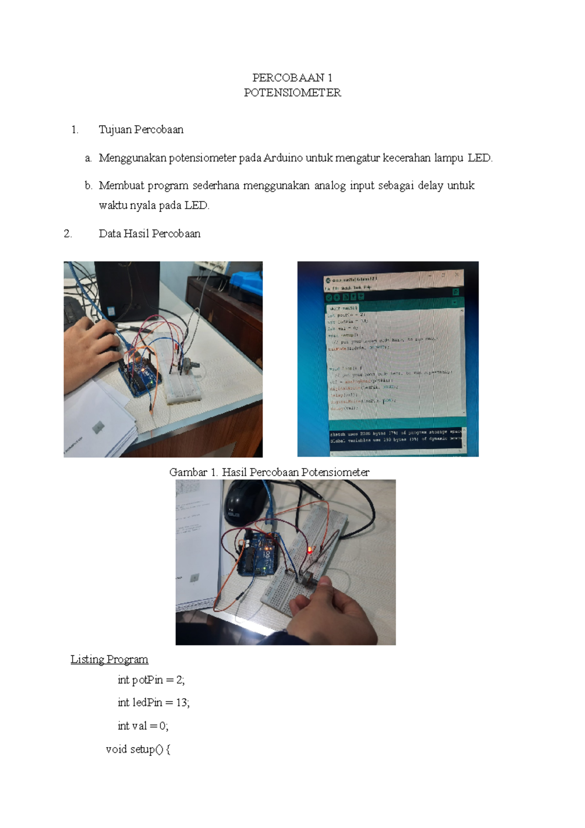 Praktikum Sistem Kendali Digital - PERCOBAAN 1 POTENSIOMETER Tujuan Percobaan a. Menggunakan ...