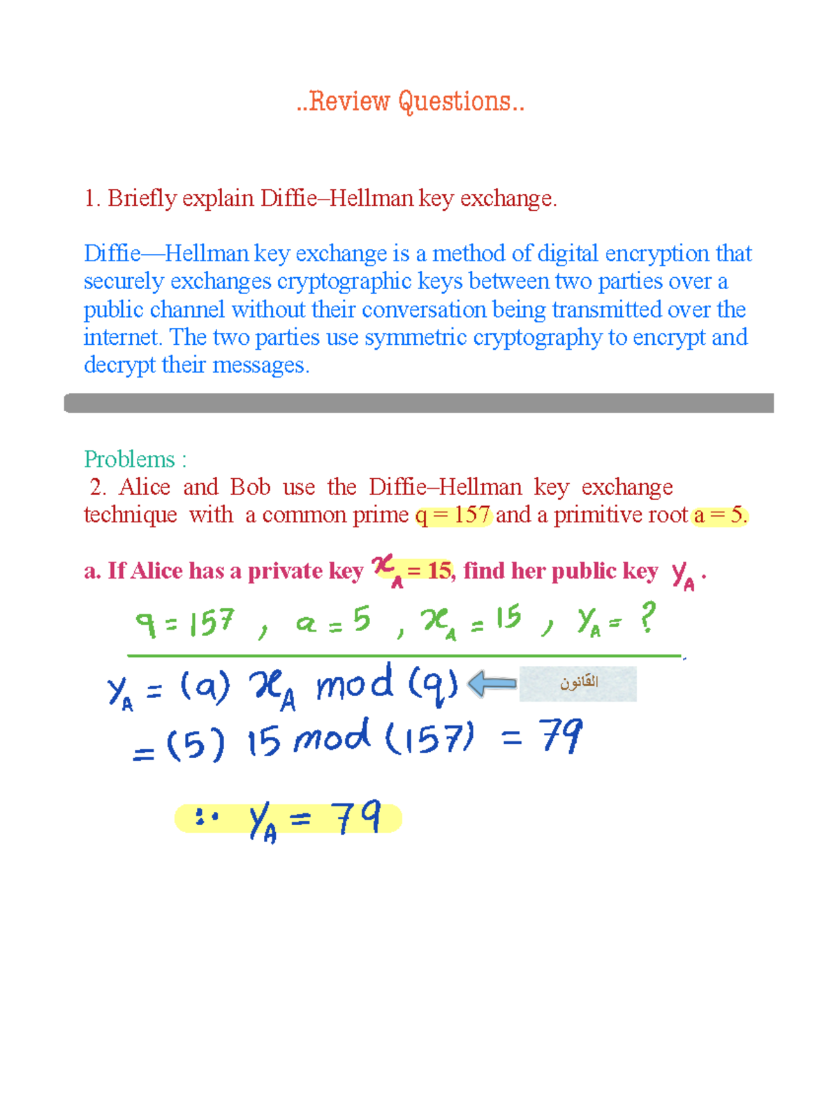 Lap 6 - lab - . Questions.. Briefly explain Diffie–Hellman key exchange ...