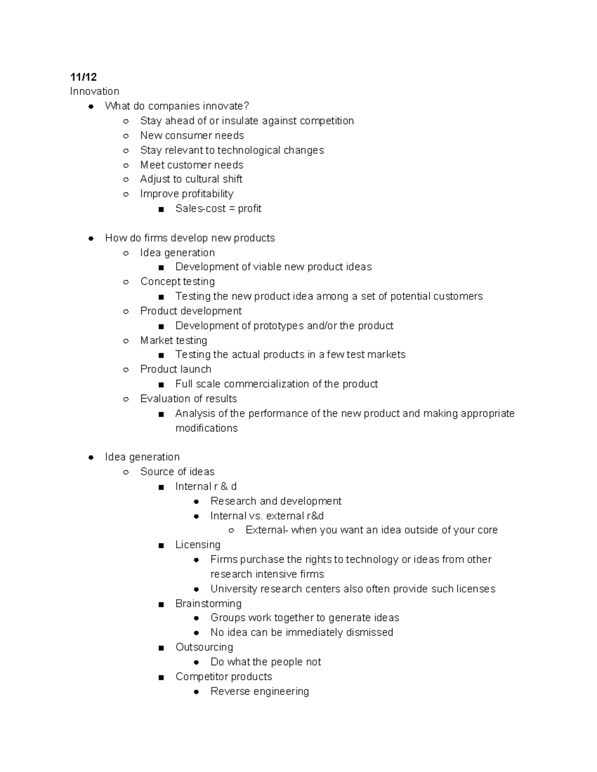 Unit 3 - lecture notes that was used for final - 11/ Innovation What do ...