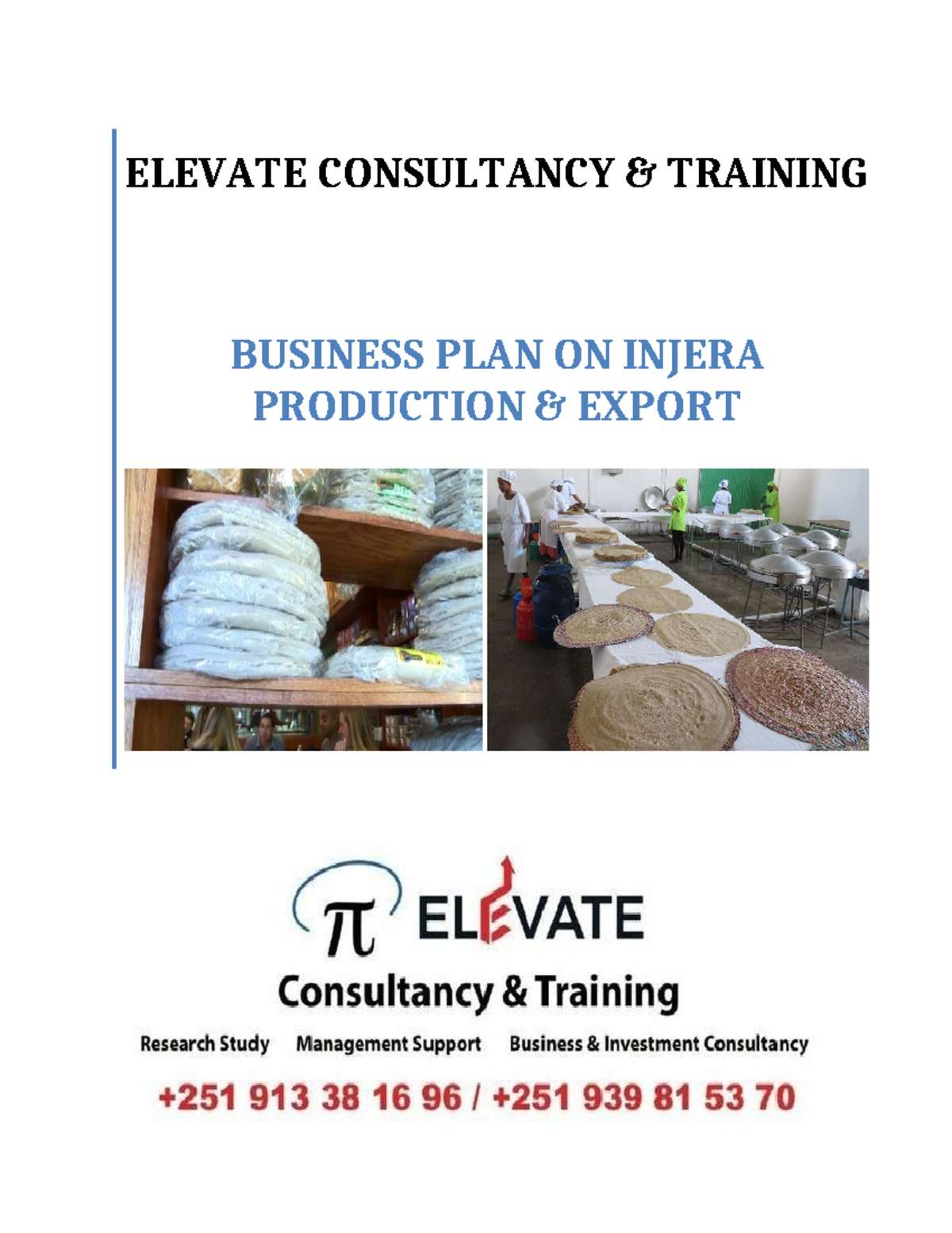 Injera export project elevate consultancy amp training - ELEVATE CONSULTANCY & TRAINING BUSINESS ...