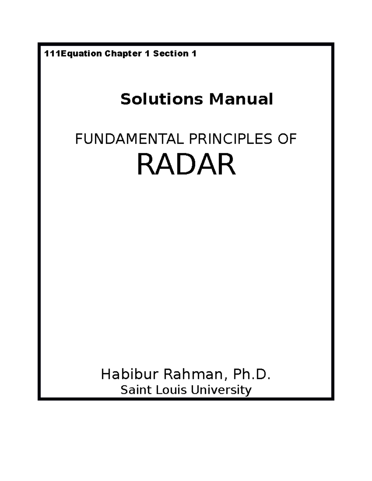 Fundamental Principles of Radar Solution Manual - 111 Equation Chapter ...