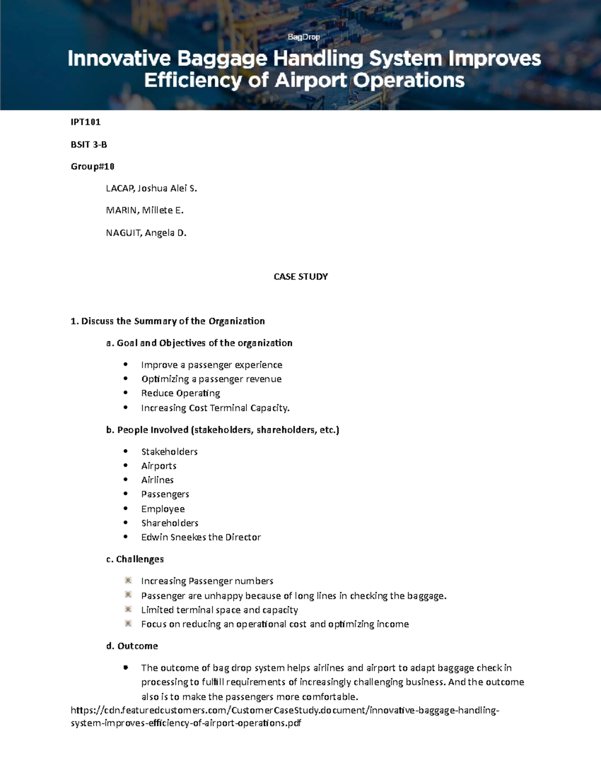 Group#10 CASE Study - IPT BSIT 3-B Group# LACAP, Joshua Alei S. MARIN ...
