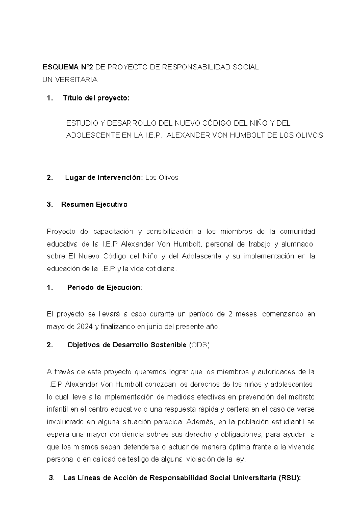 Esquema 2 - ESQUEMA N°2 DE PROYECTO DE RESPONSABILIDAD SOCIAL UNIVERSITARIA Título del proyecto ...