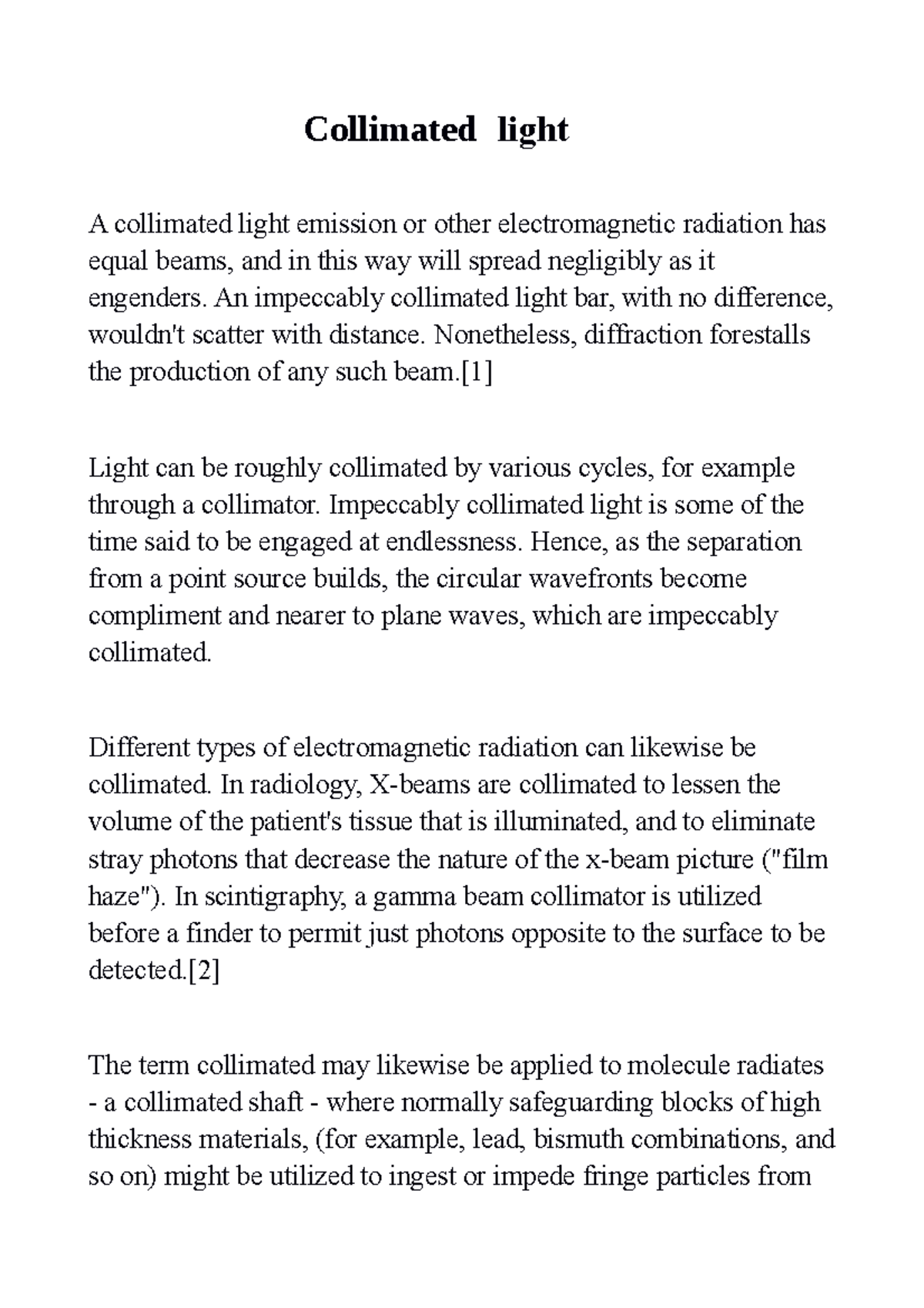Collimated light - Ifah - Collimated light A collimated light emission ...