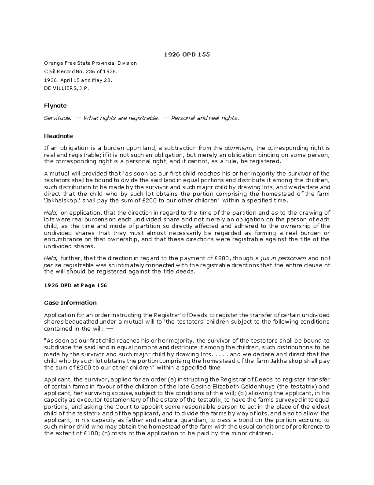 Ex-parte-geldenhuys - Case summary - Ex Parte Geldenhuys 1926 OPD 155 ...