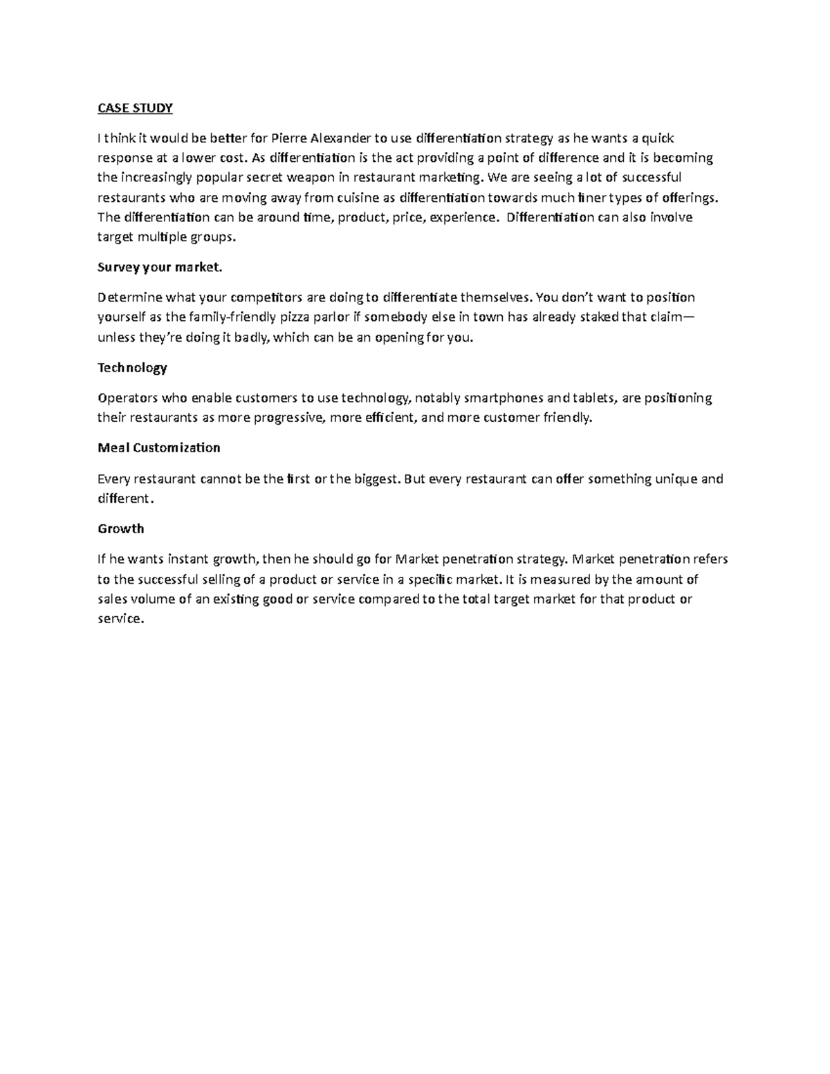 POM-assignment01 - CASE STUDY I think it would be better for Pierre ...