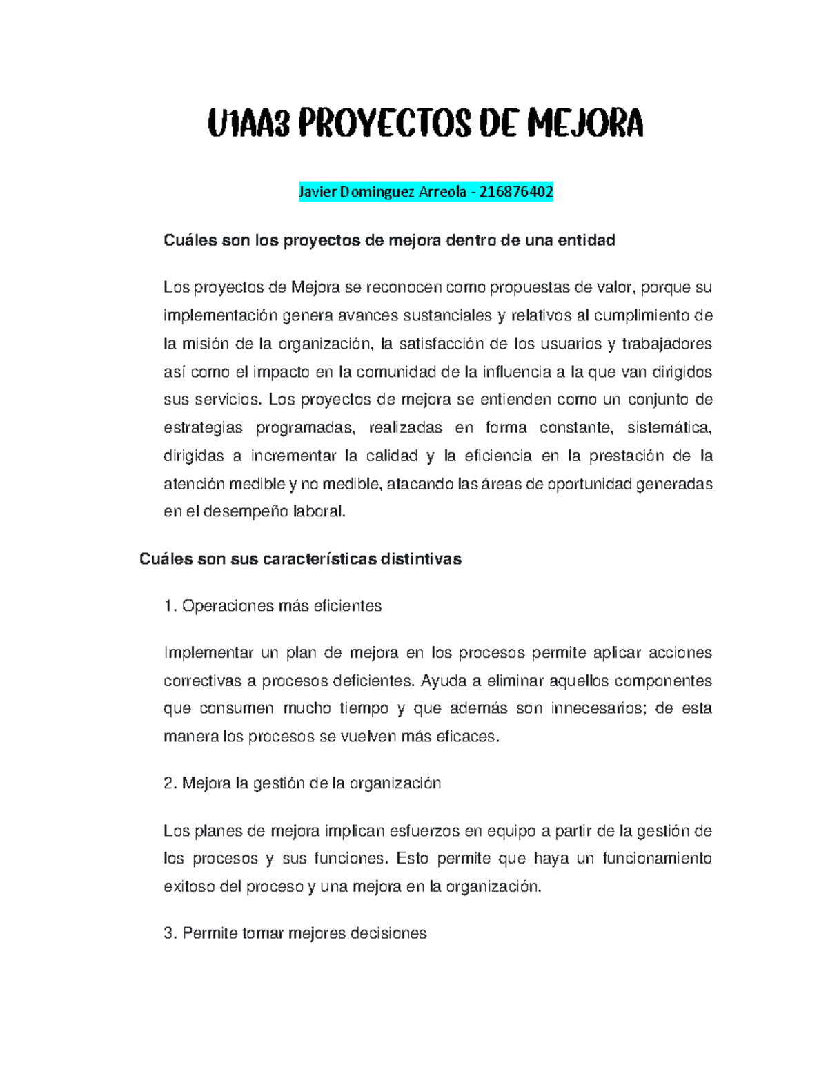 U1AA3 Proyectos de mejora - Javier Dominguez Arreola - 216876402 Cuáles ...