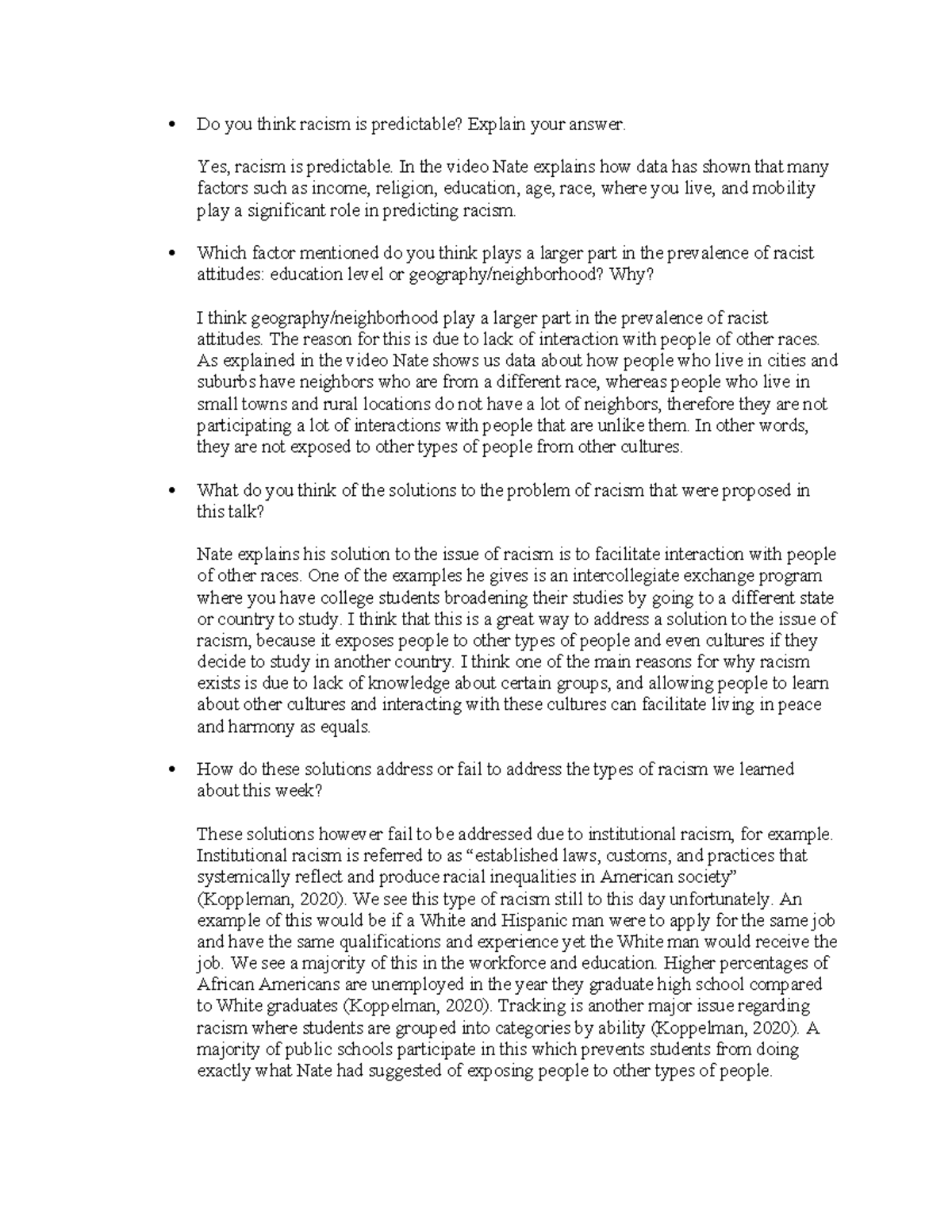 Discussion Week 5 - Do you think racism is predictable? Explain your ...