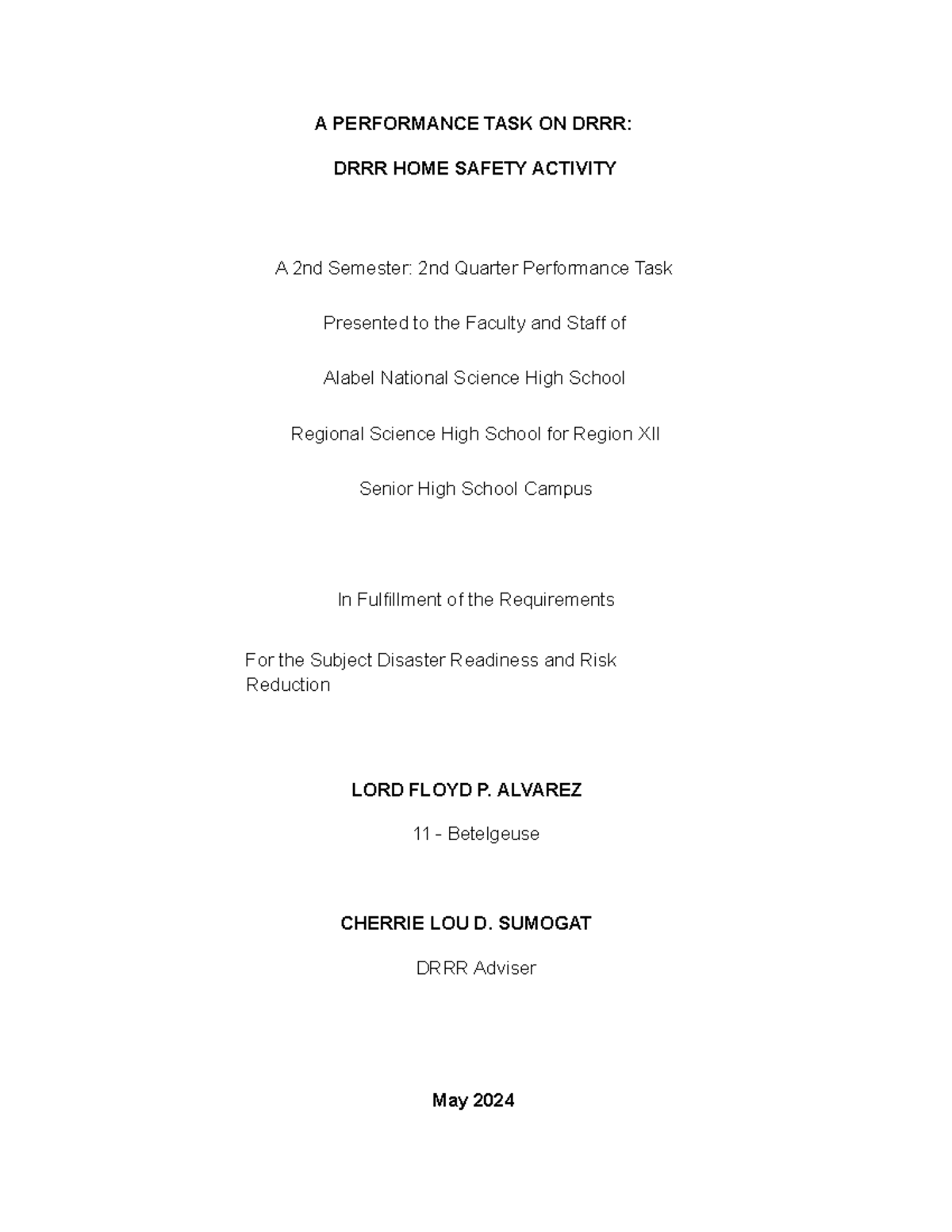 Alvarez-DRRR - I nahaaaa - A PERFORMANCE TASK ON DRRR: DRRR HOME SAFETY ...