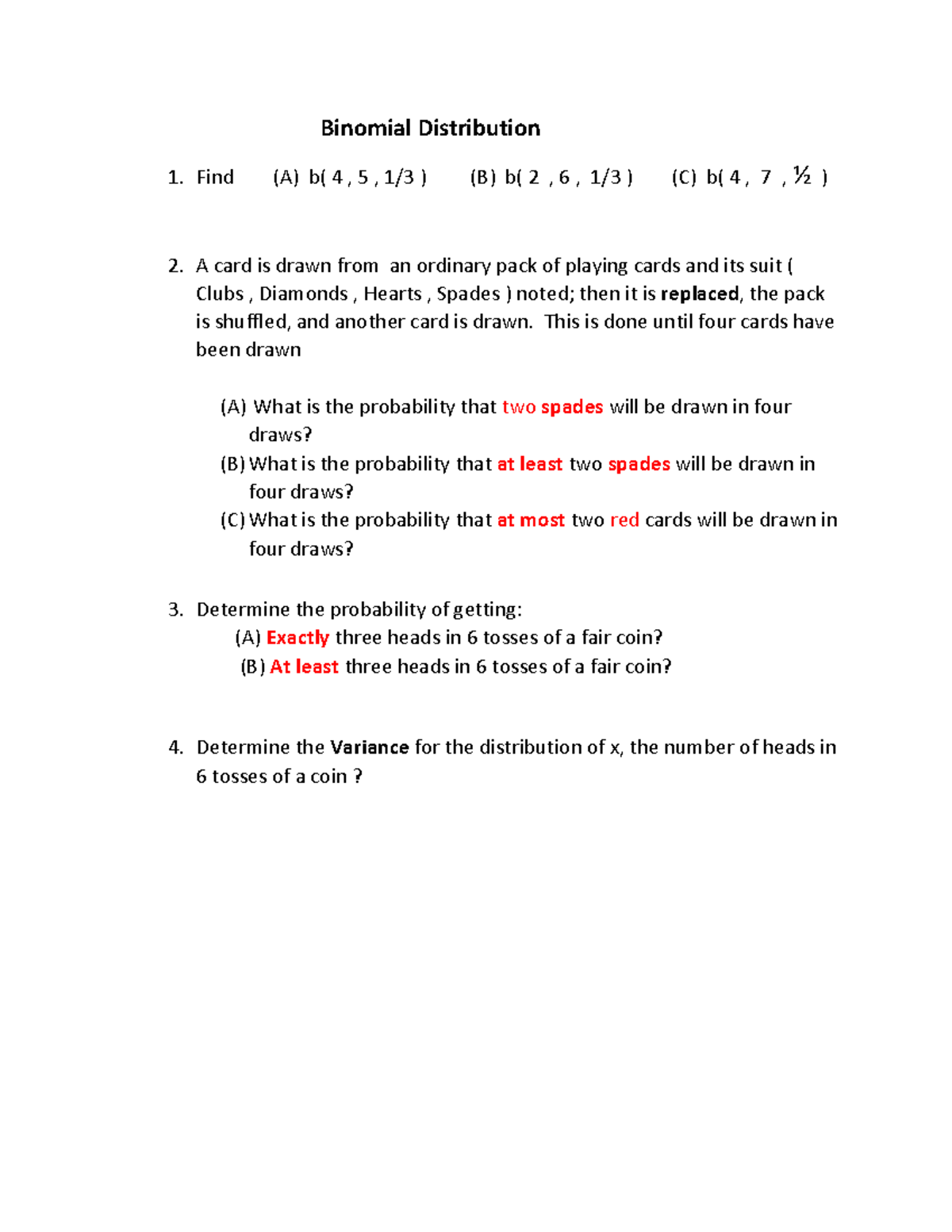 Sheet (Binomial Distribution) - Binomial Distribution 1. Find (A) b( 4 ...