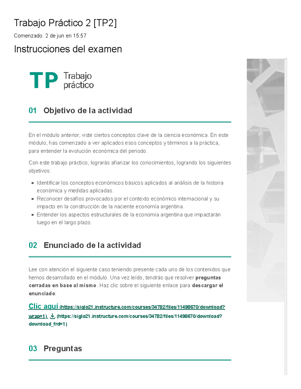 Examen Trabajo Práctico 2 [TP2] Economia Argentina 100% - Trabajo Práctico 2 [TP2] Comenzado: 2 ...