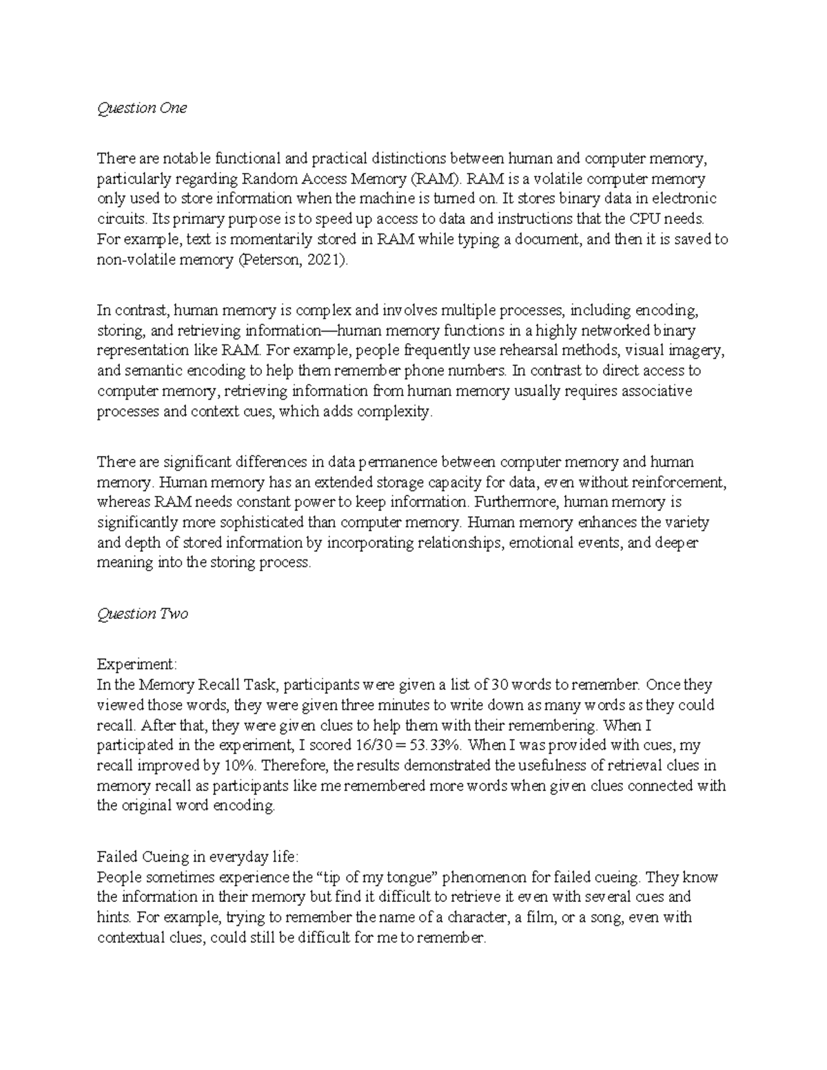 Memory Laboratory Report - Question One There are notable functional ...