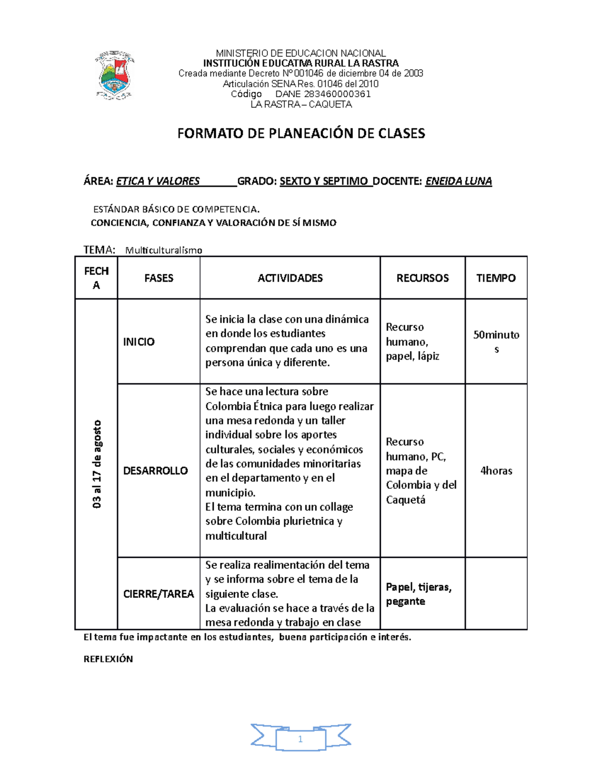 Formato DE Planeación DE Clases preparador - INSTITUCIÓN EDUCATIVA RURAL LA RASTRA Creada ...