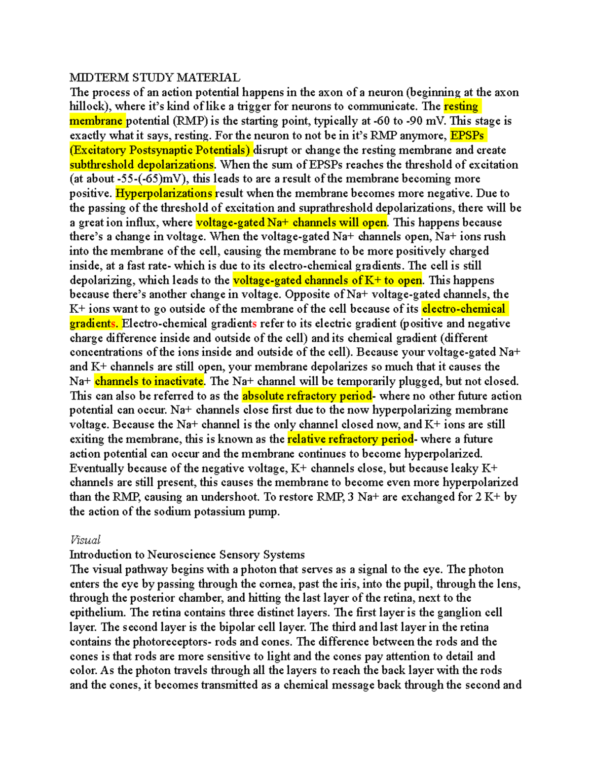 Midterm 1 Study Material - MIDTERM STUDY MATERIAL The process of an action potential happens in ...