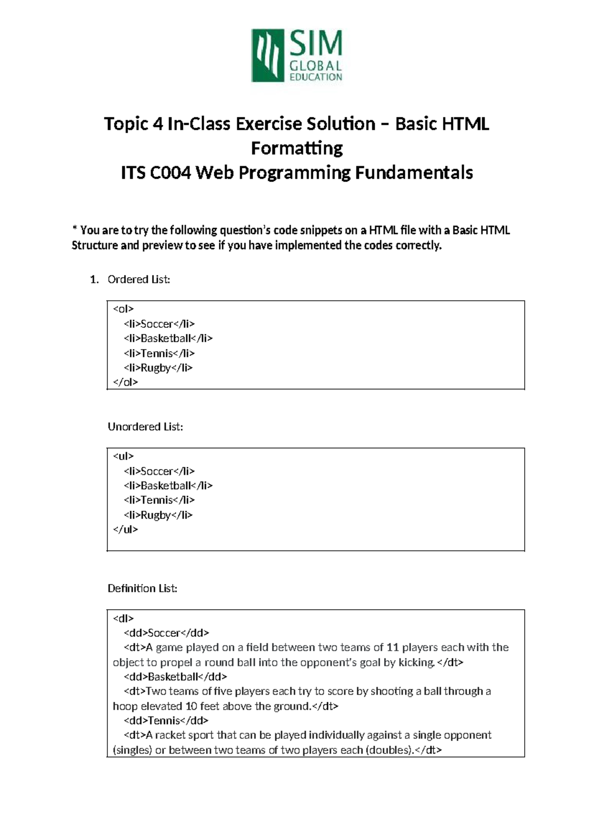Topic 4 Ces Basic Html Formatting Topic 4 In Class Exercise Solution Basic Html Formatting