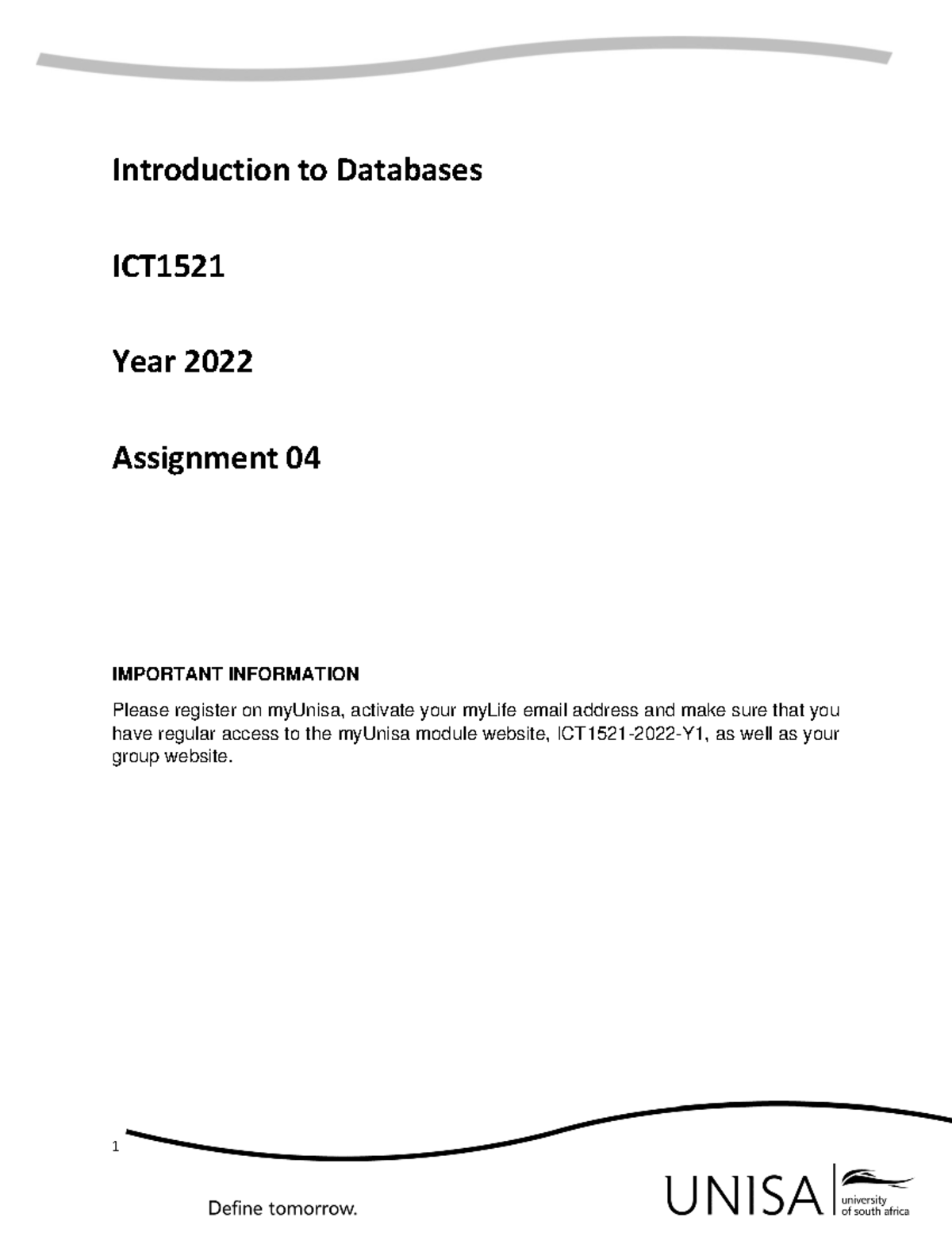 ICT1521 Assignment 04 2022 - 1 Introduction to Databases ICT Year 2022 ...