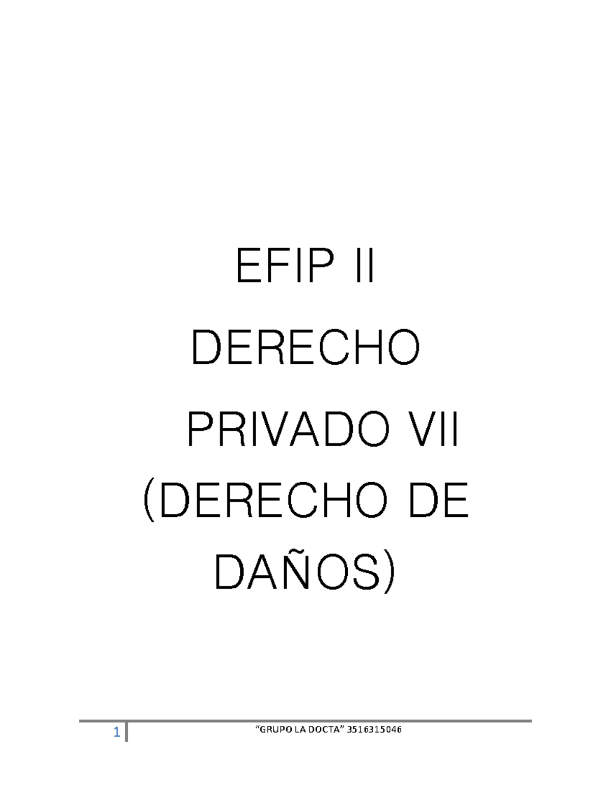 003 EFIP2 - LA Docta da Ã±os - EFIP II DERECHO PRIVADO VII (DERECHO DE DAÑOS) Sub-Eje Temático 1 ...