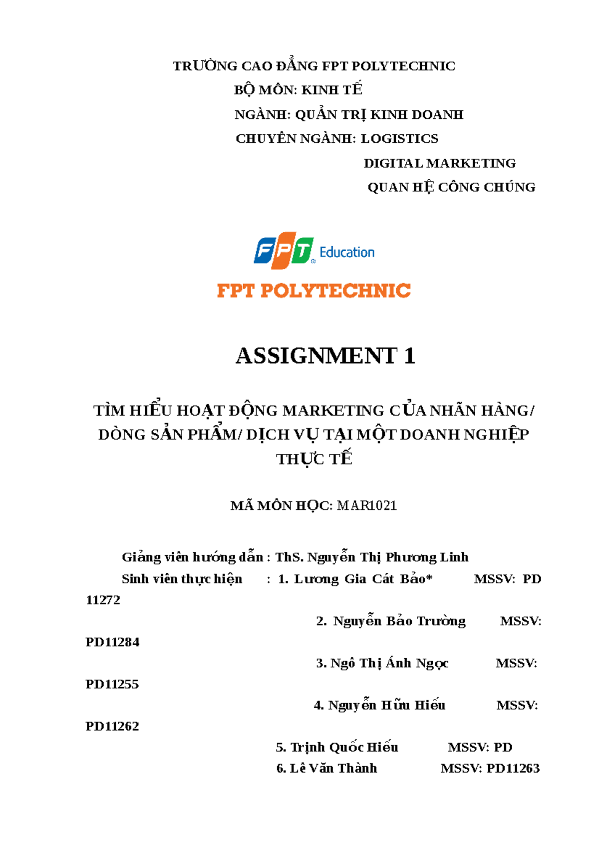Mau Bao cao Assignment Nhom1 - TR ƯỜNG CAO Đ ẲNG FPT POLYTECHNIC B Ộ MÔN: KINH TẾ NGÀNH: QU ẢN ...