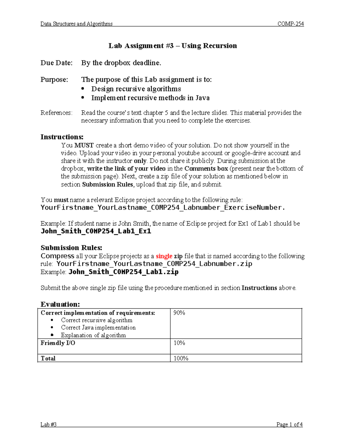 254 - The purpose of this Lab assignment is to: • Design recursive algorithms • Implement - Studocu