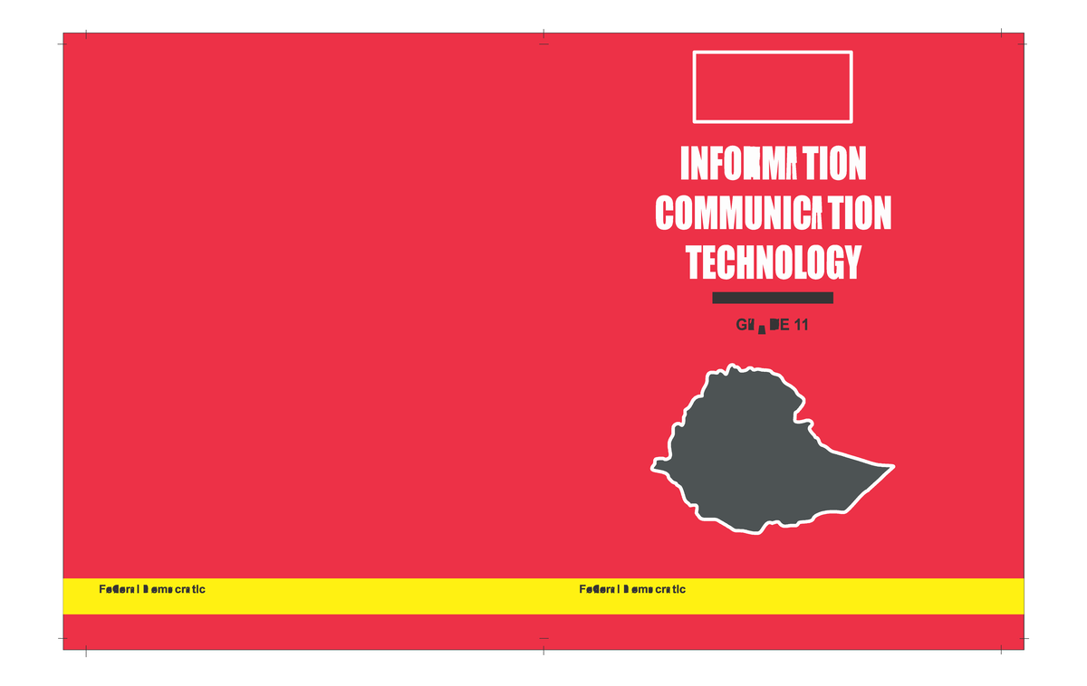 Icttgg 11-1 - INFORM A TION COMMUNIC ATION TECHNOLOGY TEACHER GUIDE ...