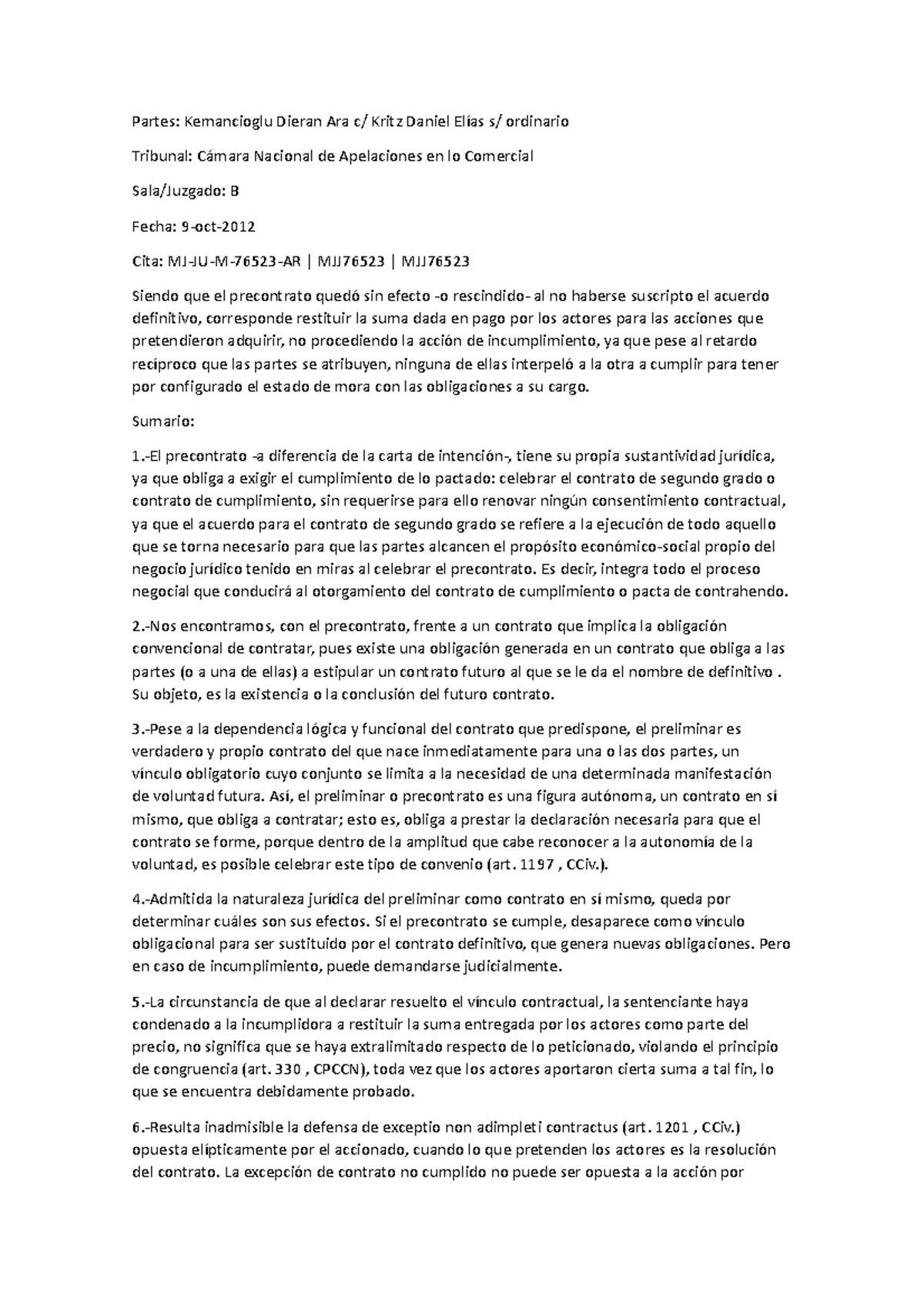 Fallo Antecontrato - Partes: Kemancioglu Dieran Ara c/ Kritz Daniel ...