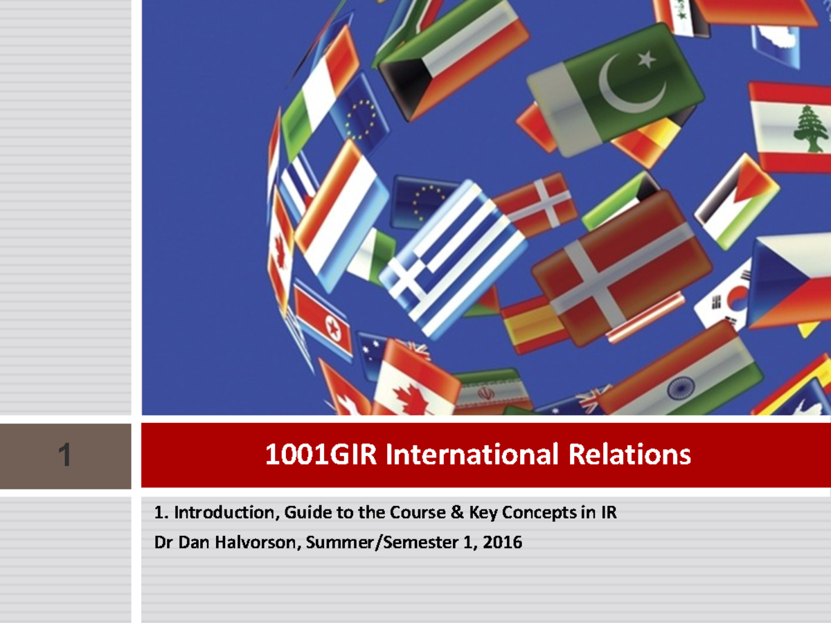 Lecture slides and notes for lectures 1-10 - 1 1001GIR International ...