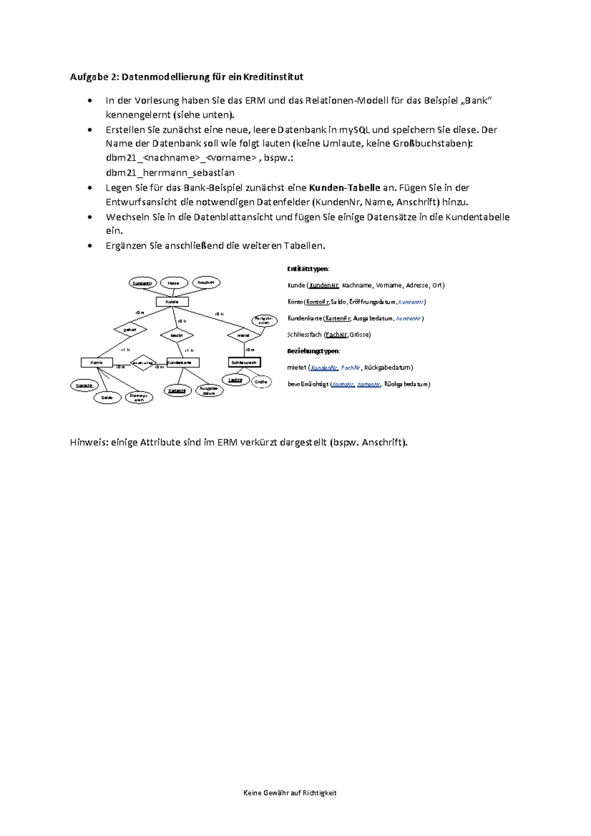 Zusatzübung SQL mögliche Lösung - Aufgabe 2: Datenmodellierung f ̧r ein ...