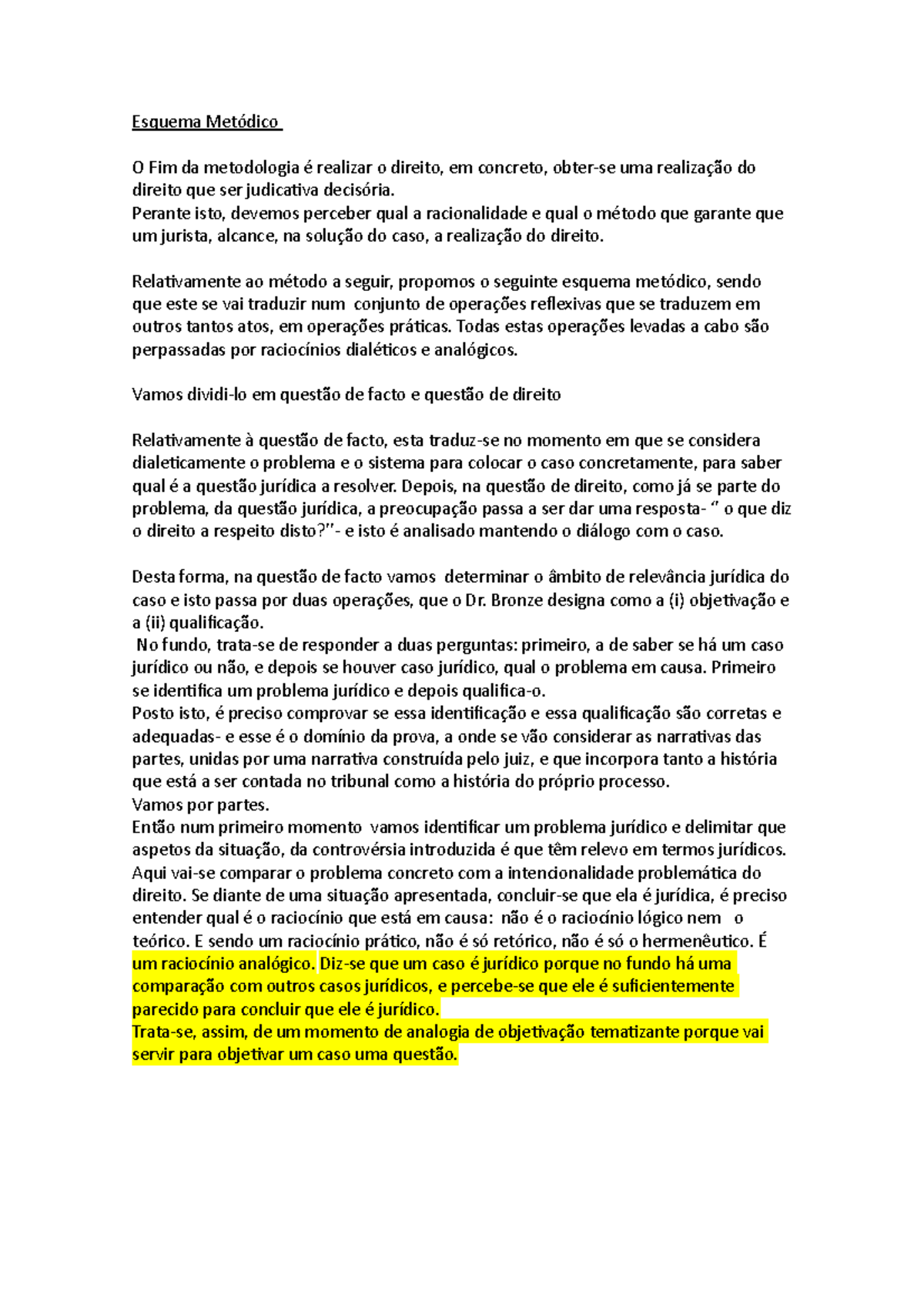 Esquema Metódico - Aulas Práticas de Metodologia - Esquema Metódico O ...