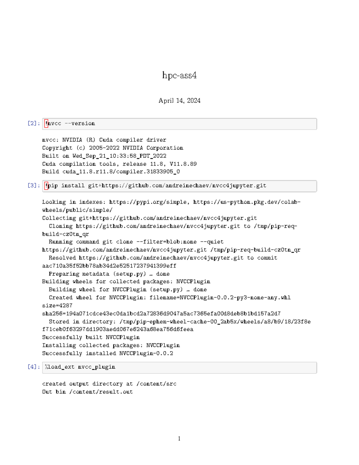 Hpc-ass4 - hpc-ass April 14, 2024 [2]: !nvcc -version nvcc: NVIDIA (R) Cuda compiler driver ...