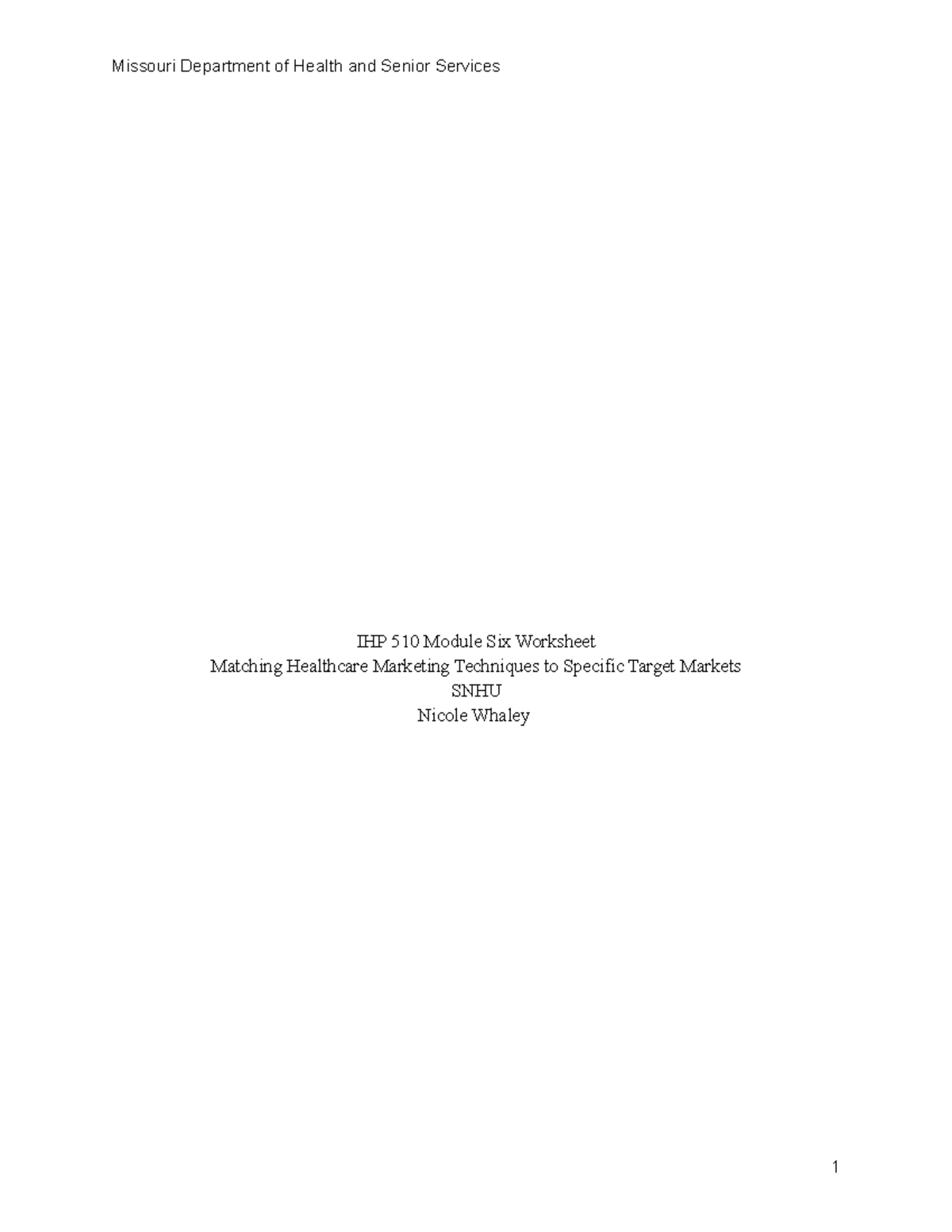 IHP 510 Module Six Worksheet - IHP 510 Module Six Worksheet Matching ...