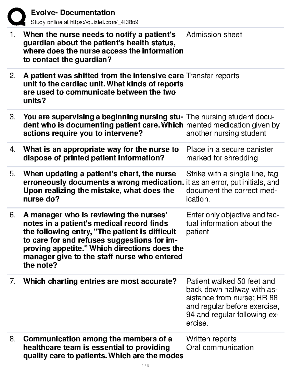 Evolve- Documentation - Study online at quizlet/_4f38o When the nurse ...