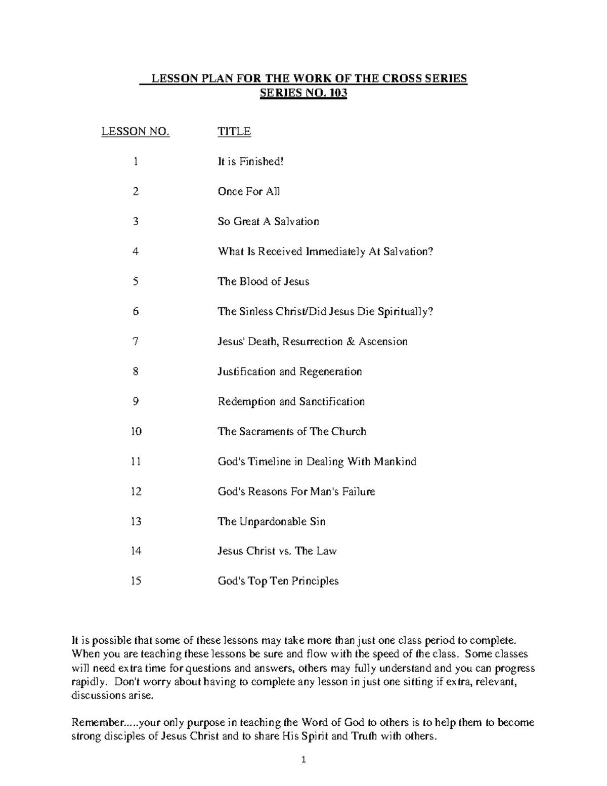Cross - Notes - LESSON PLAN FOR THE WORK OF THE CROSS SERIES SERIES NO ...