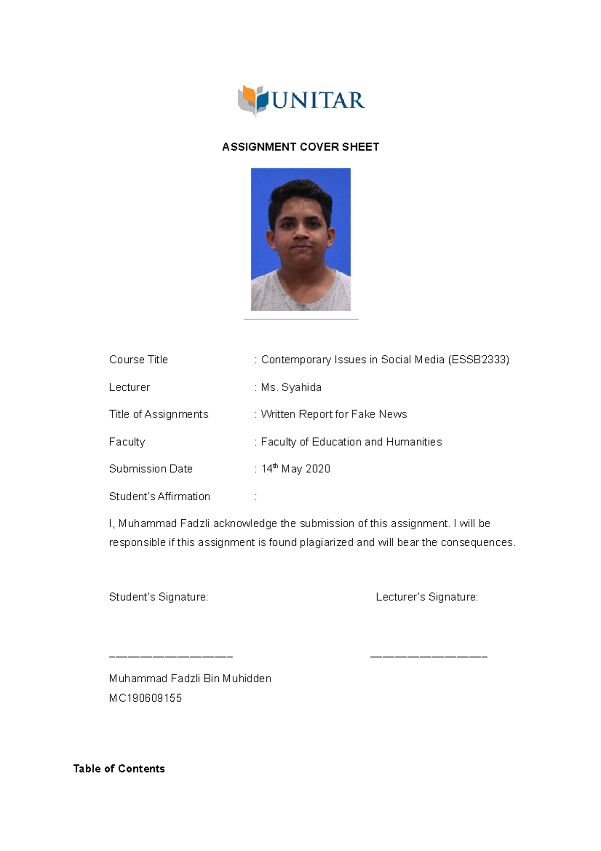 Fake News Report - ASSIGNMENT COVER SHEET Course Title : Contemporary ...