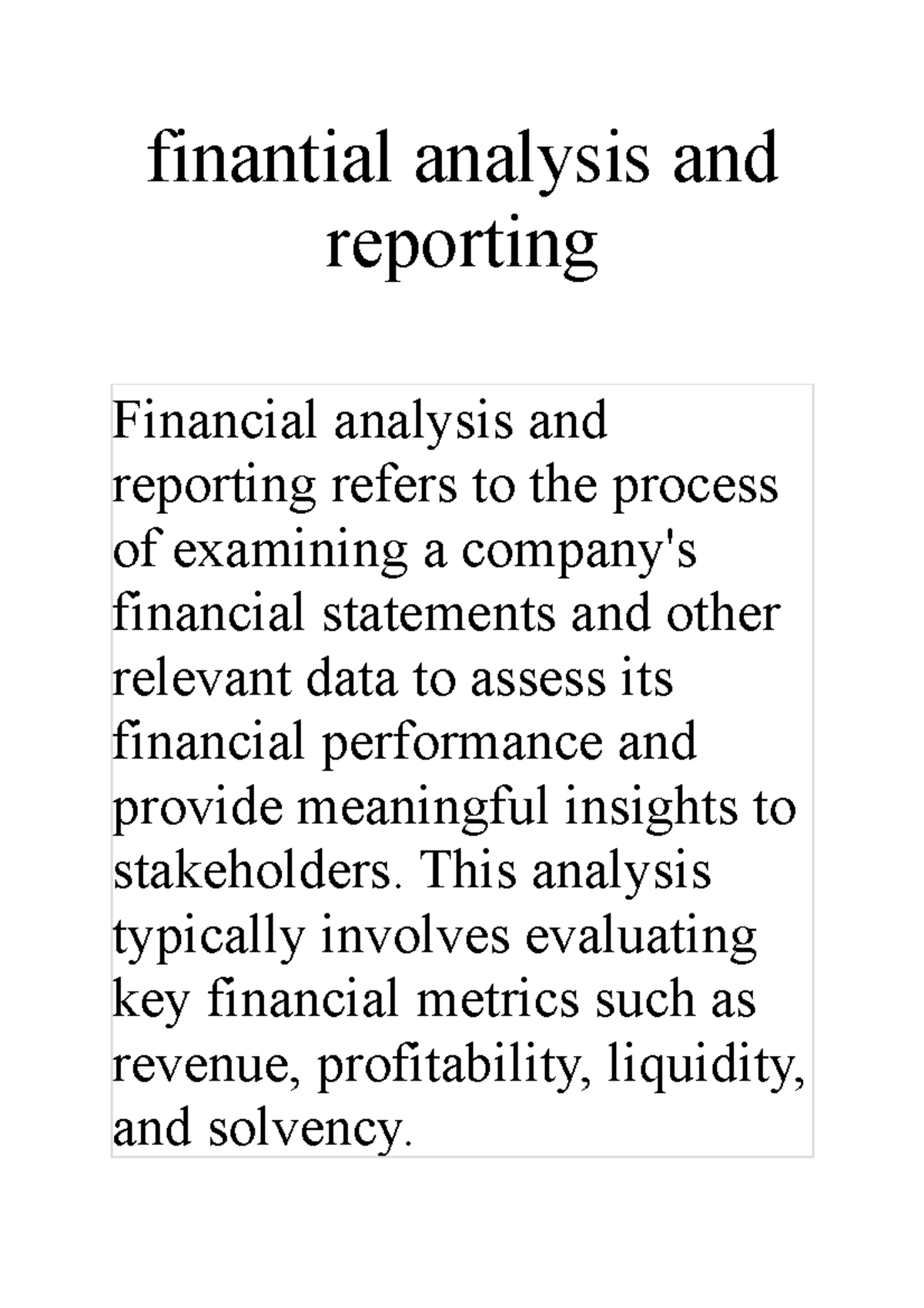 Finantial analysis and reporting notes - finantial analysis and ...