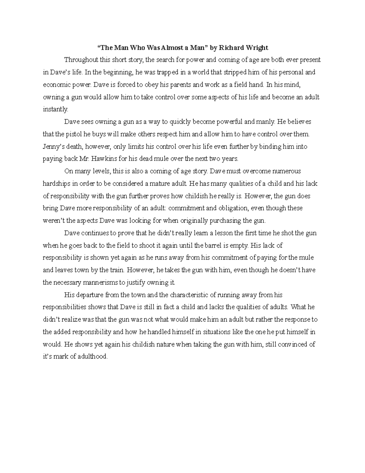 The Man Who Was Almost a Man - In the beginning, he was trapped in a ...