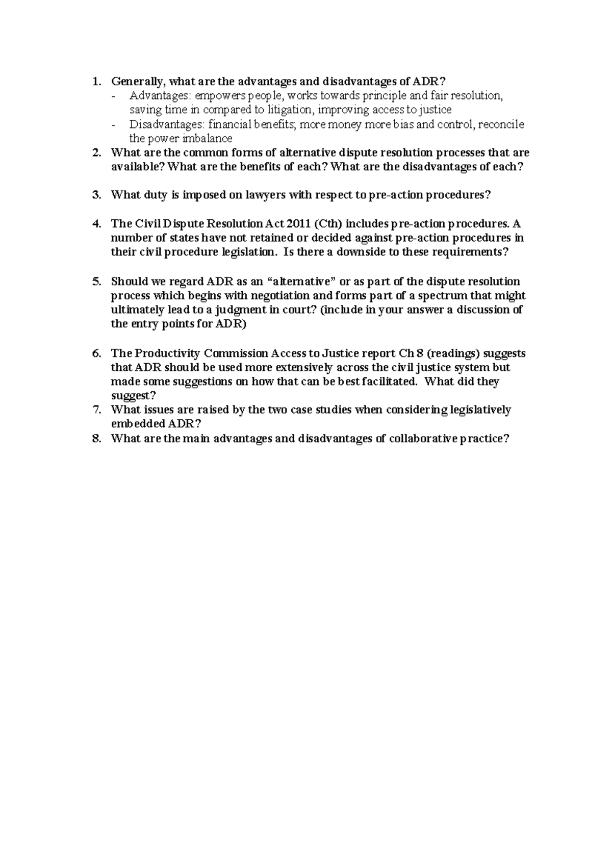 Tutorial Questions Topic 1 - Generally, what are the advantages and ...