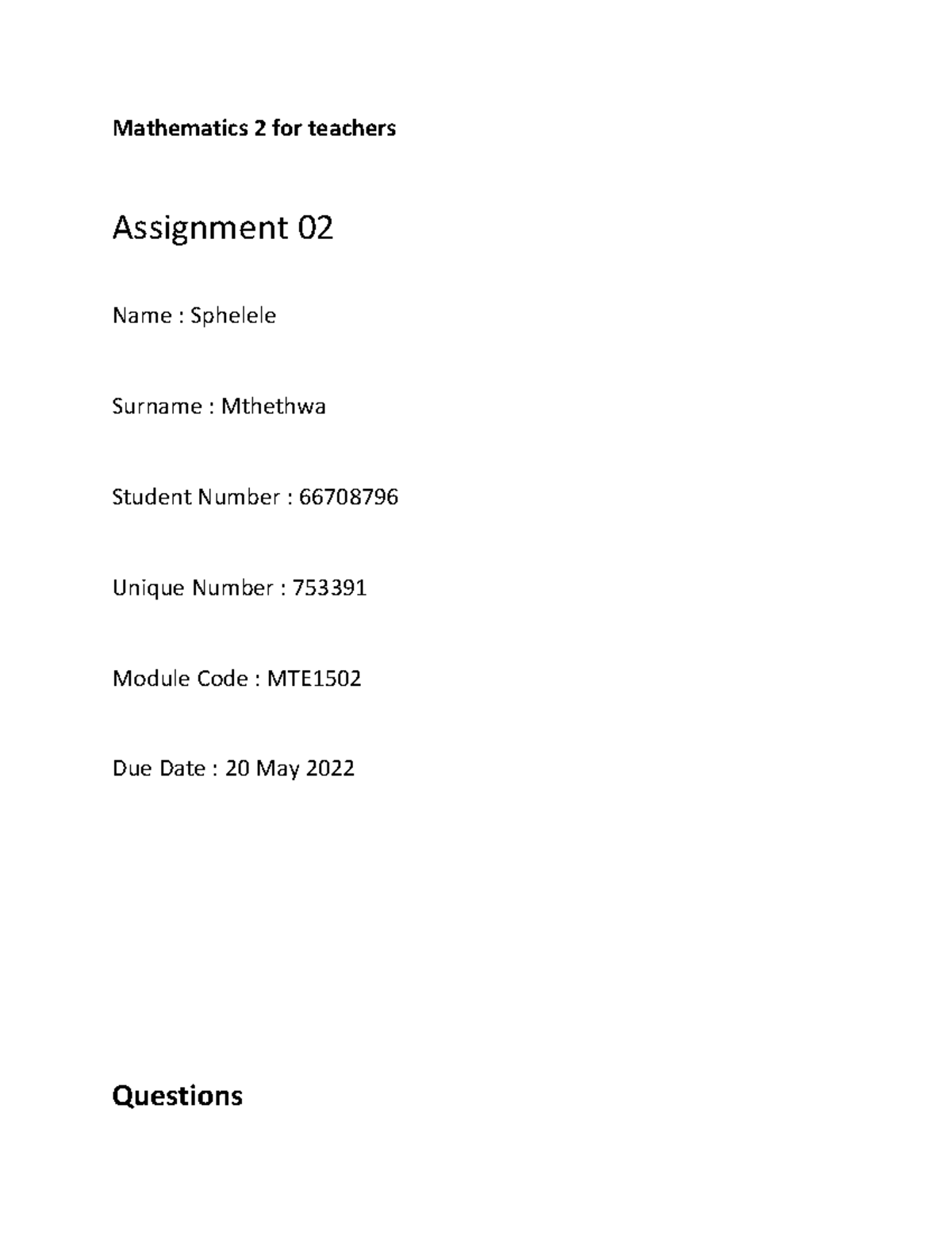 Mte150 assignment 020 - Mathematics 2 for teachers Assignment 02 Name ...