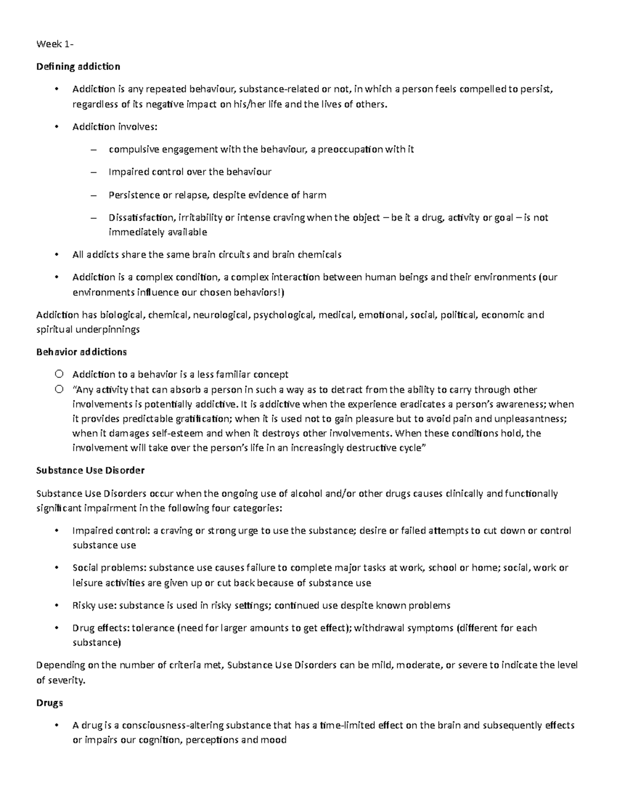 Study sheet for Exam - Week 1- Defining addiction Addiction is any ...