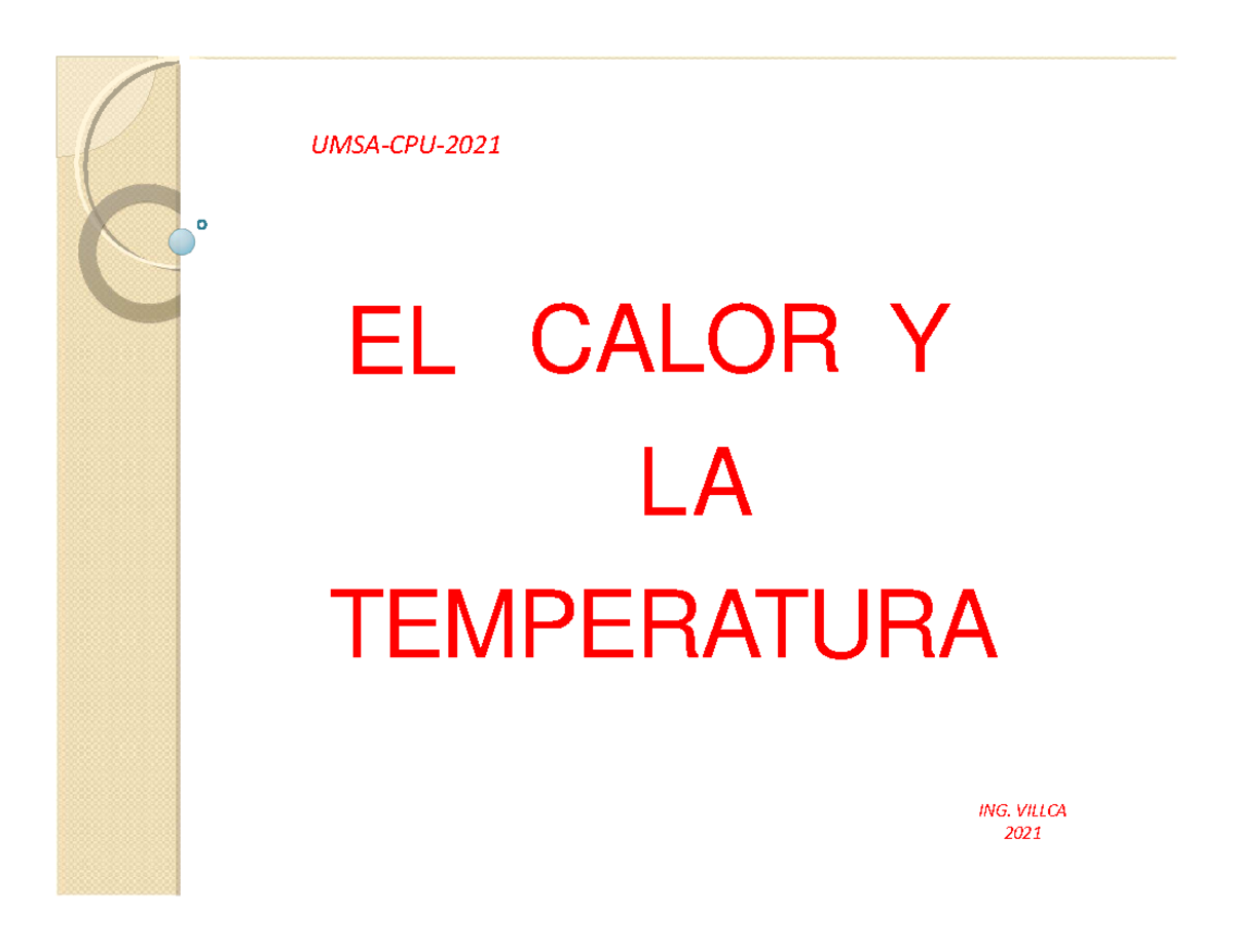 PPT temperatura y calor - EL CALOR Y LA TEMPERATURA UMSA-CPU- ING ...