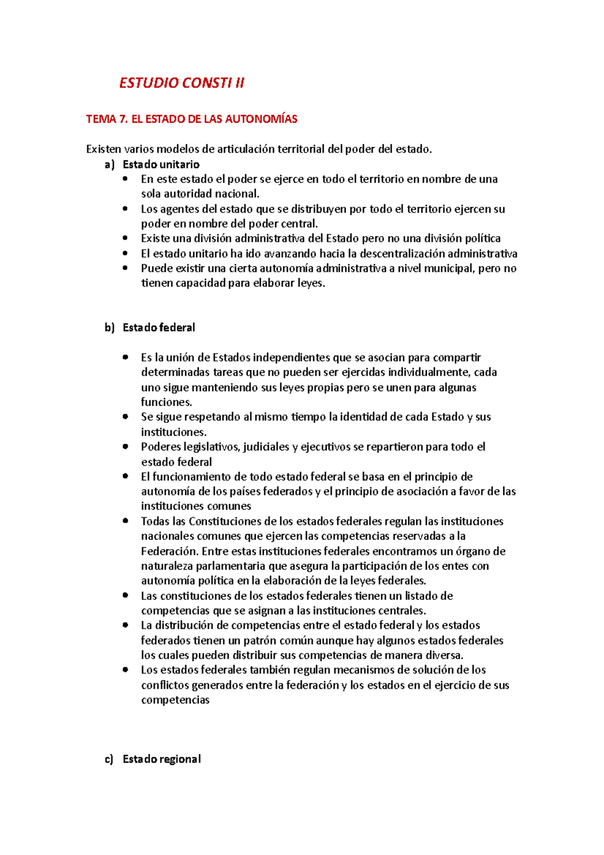 Estudio Consti. ulpgc preparacion examen - ESTUDIO CONSTI II TEMA 7. EL ESTADO DE LAS AUTONOMÍAS ...