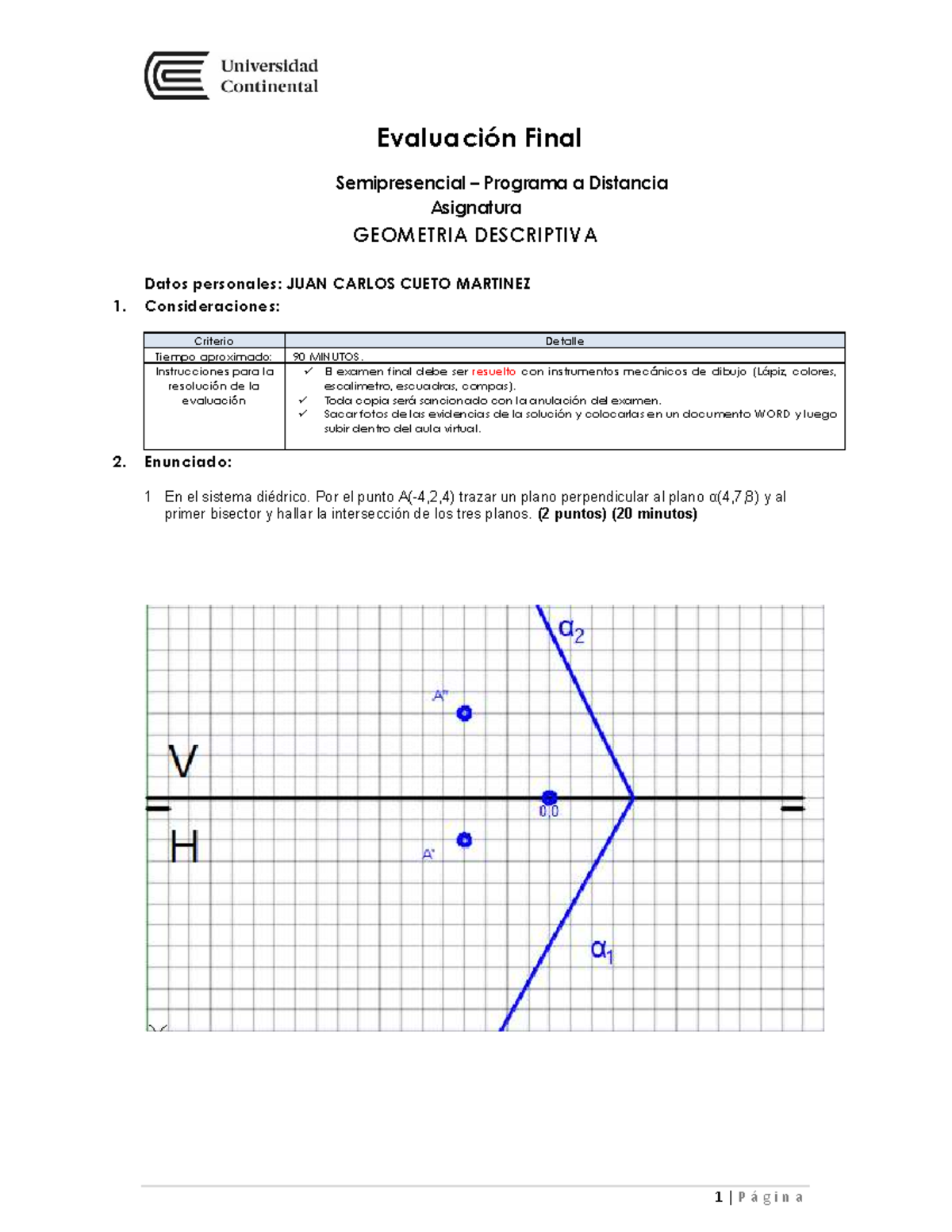 Examen Final - GD - Evaluación Final Semipresencial – Programa a Distancia Asignatura GEOMETRIA ...