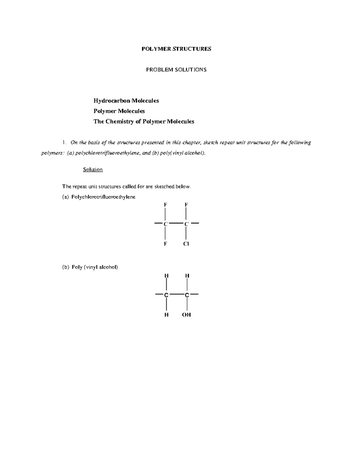 Polymer structure Assignment and Solutions Part 1 - POLYMER STRUCTURES ...