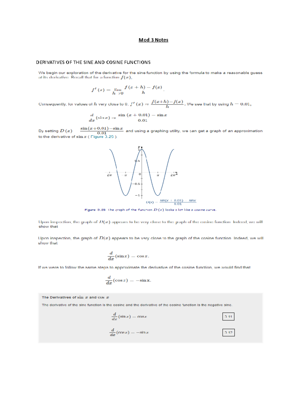 Mod 3 Notes - MAT225 - Mod 3 Notes DERIVATIVES OF THE SINE AND COSINE ...