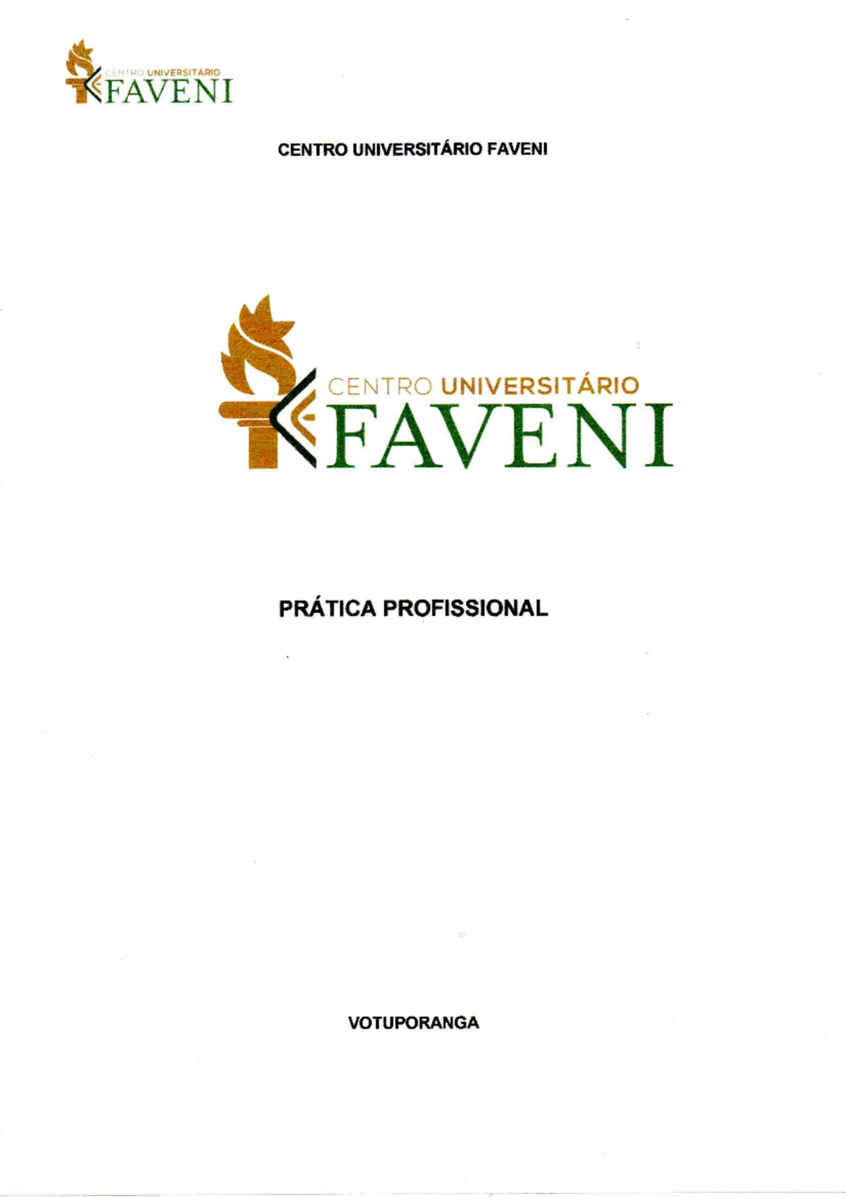 Prática- Faveni - CENTRO UNIVERSITÁRIO FAVENI CENTRO UNIVERSITÁRIO ...